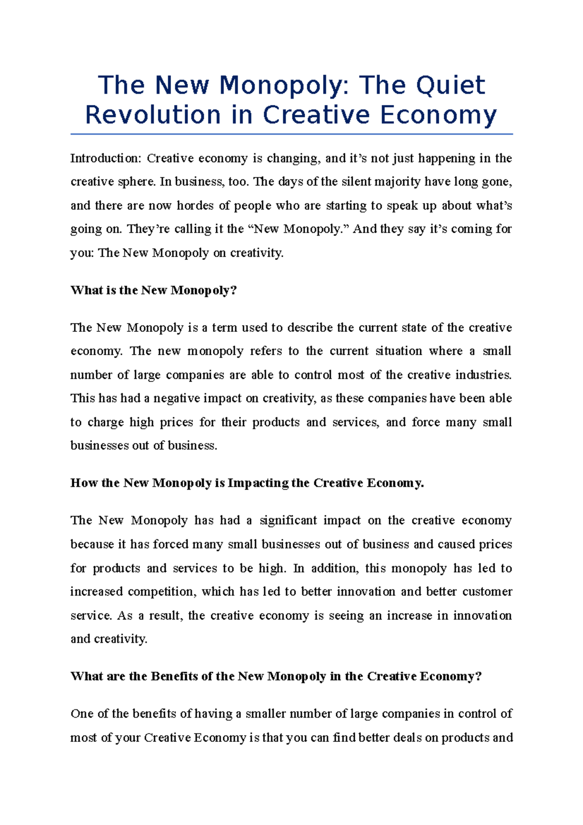 The New Monopoly, The Quiet Revolution in Creative Econ omy - The New ...