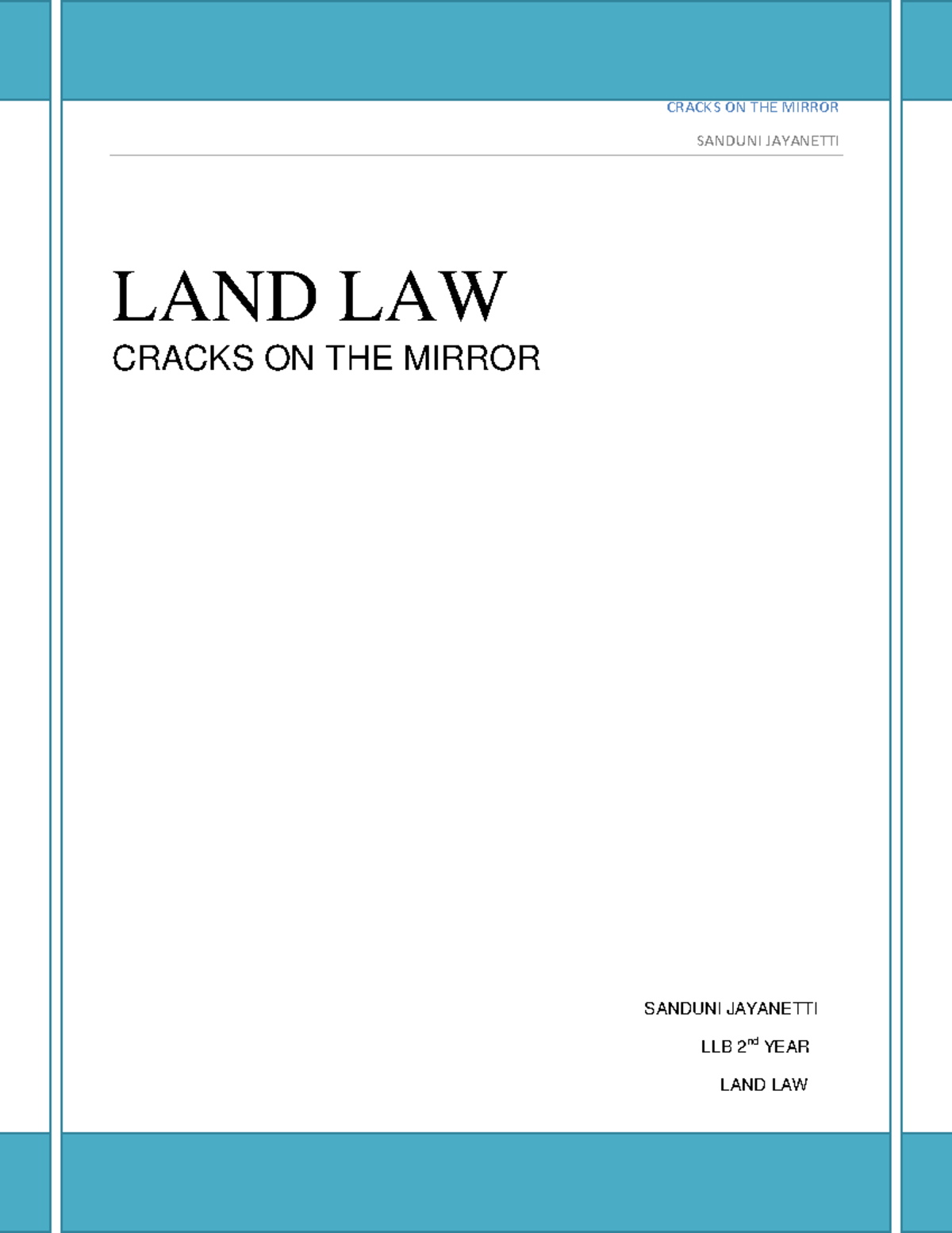 LAND LAW Cracks ON THE Mirror - LAND LAW CRACKS ON THE MIRROR SANDUNI ...