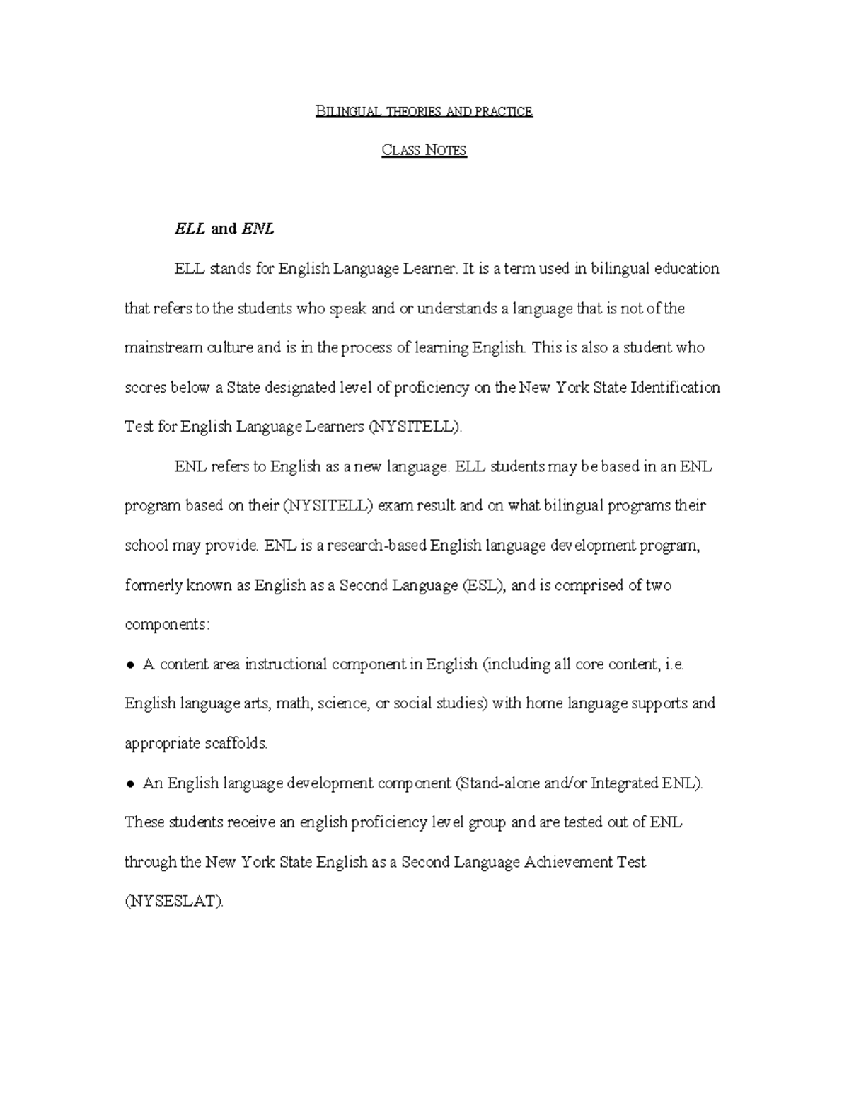 Bilingual theories + practice class notes - B ILINGUAL THEORIES AND ...