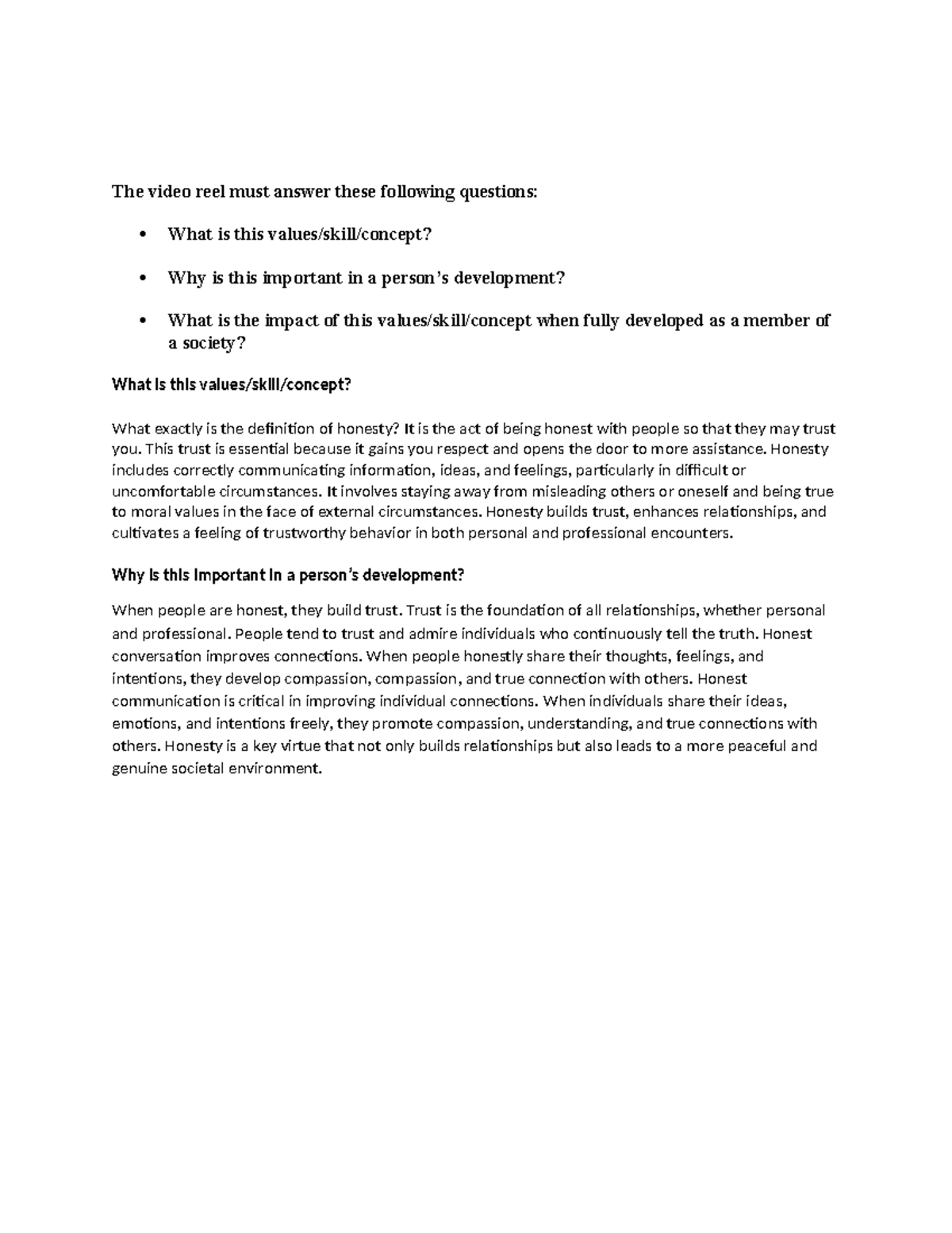 The video reel must answer these following questions - This trust is ...