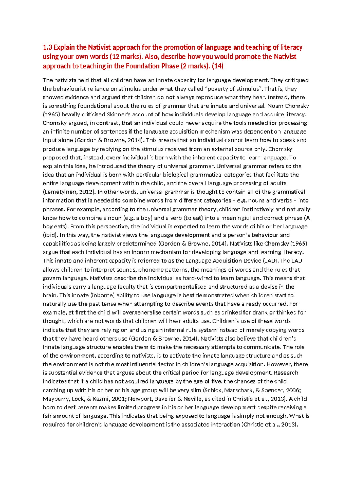 Nativist approach to teaching literacy - 1 Explain the Nativist ...