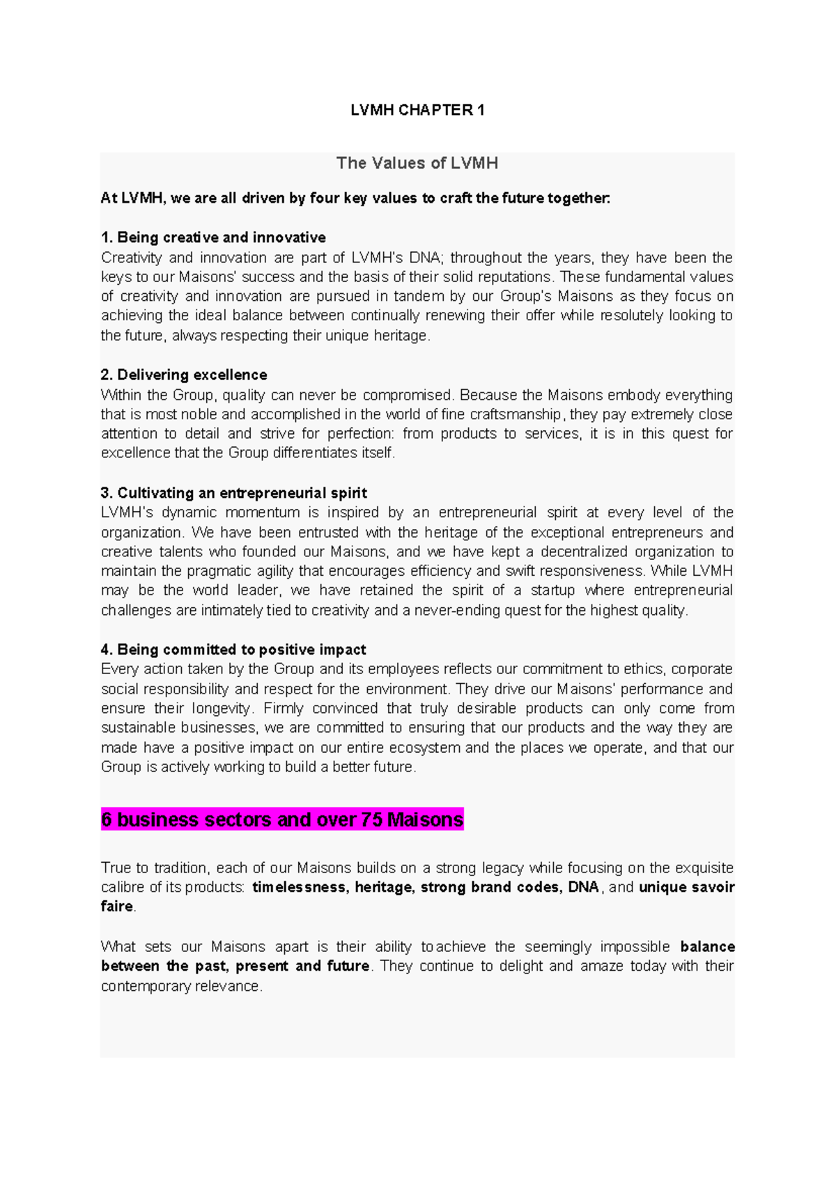 LVMH Chapter 1 - LVMH CHAPTER 1 The Values of LVMH At LVMH, we are all driven by four key values ...