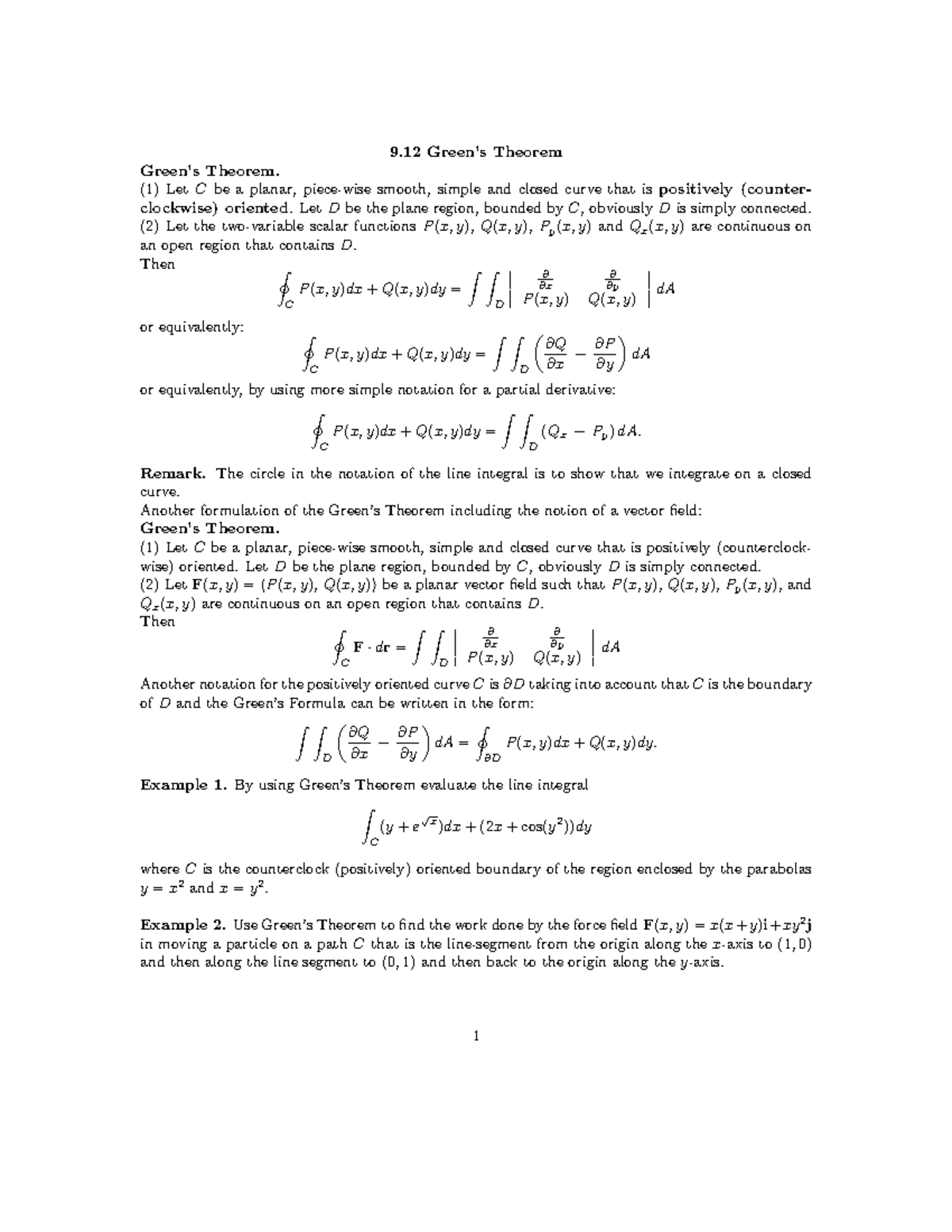 9 12 Green s Theorem - 9 Green’s Theorem Green’s Theorem. (1) LetCbe a planar, piece-wise smooth ...
