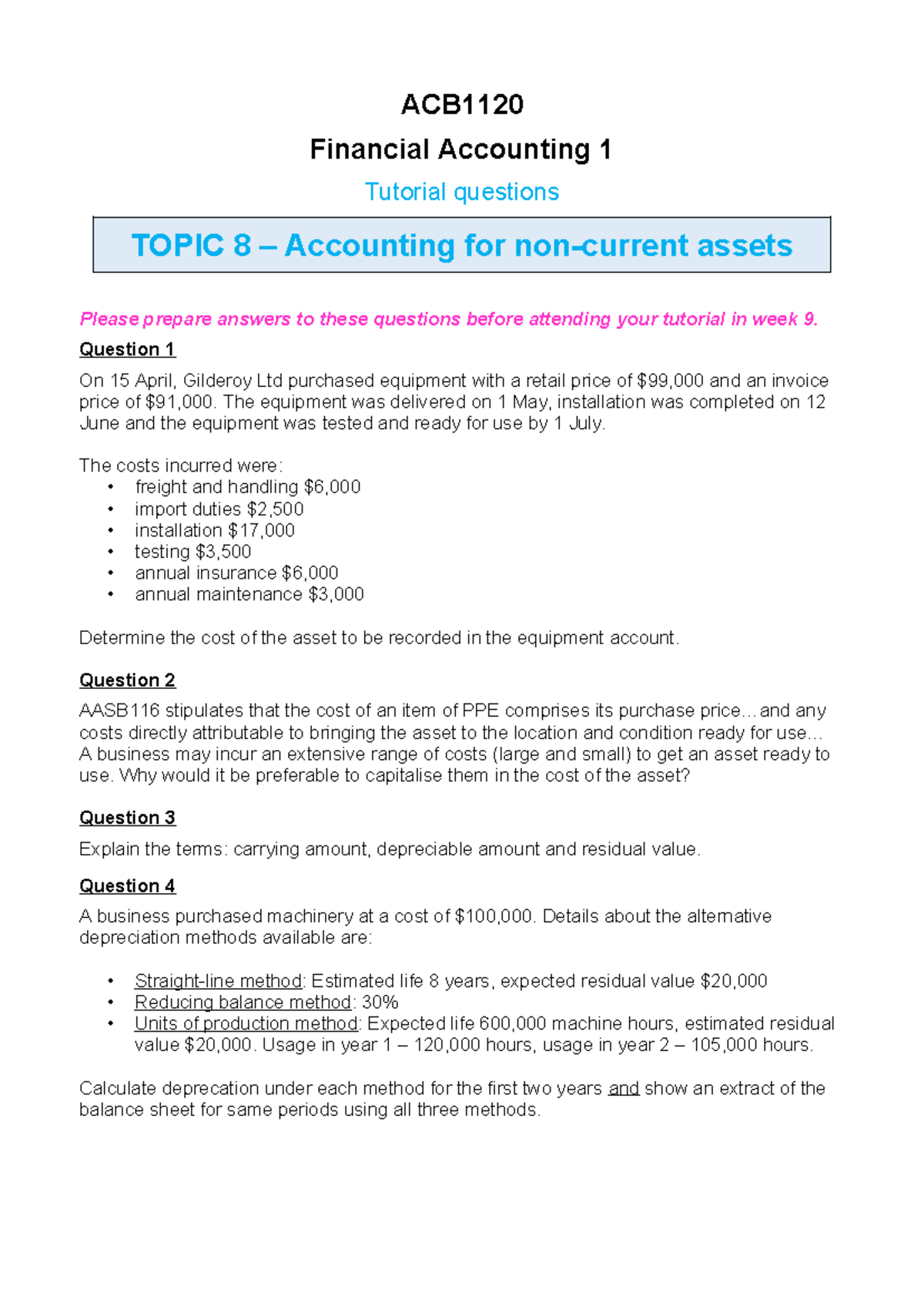 Topic 8 Tutorial Questions (week 9) - ACB Financial Accounting 1 ...