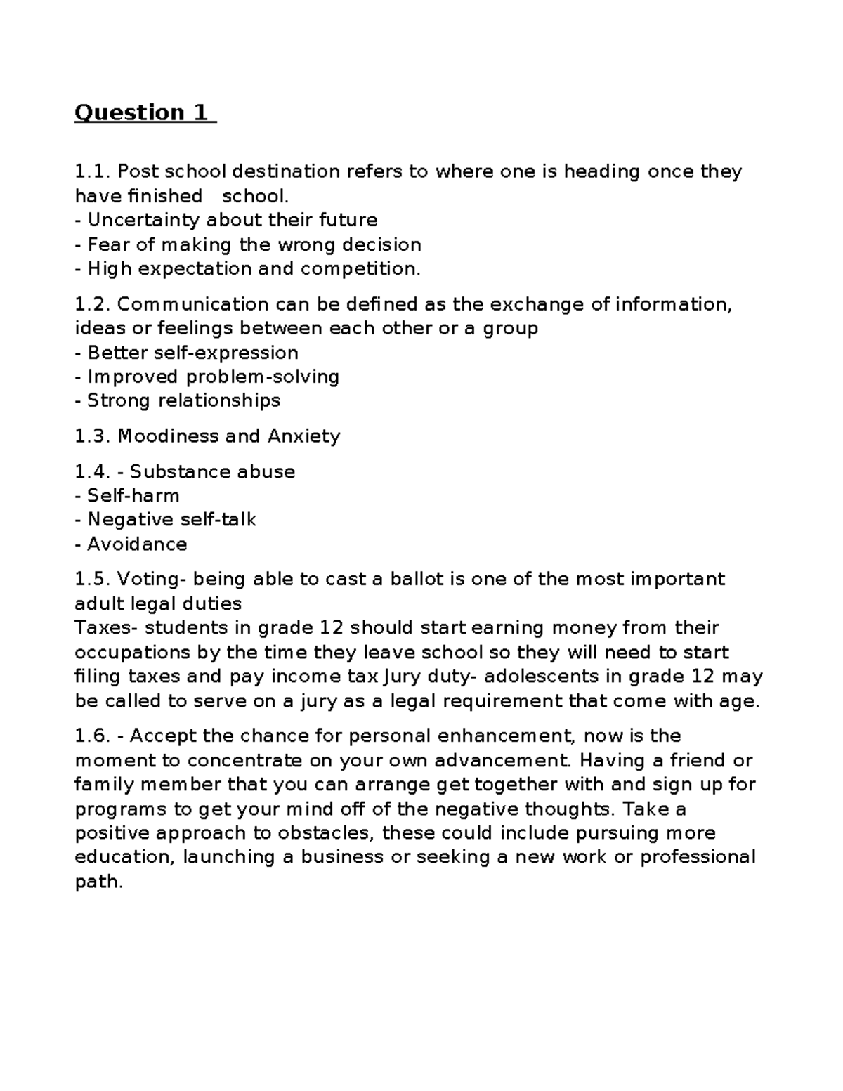 LO task - term 2 lo task notes - Question 1 Post school destination ...