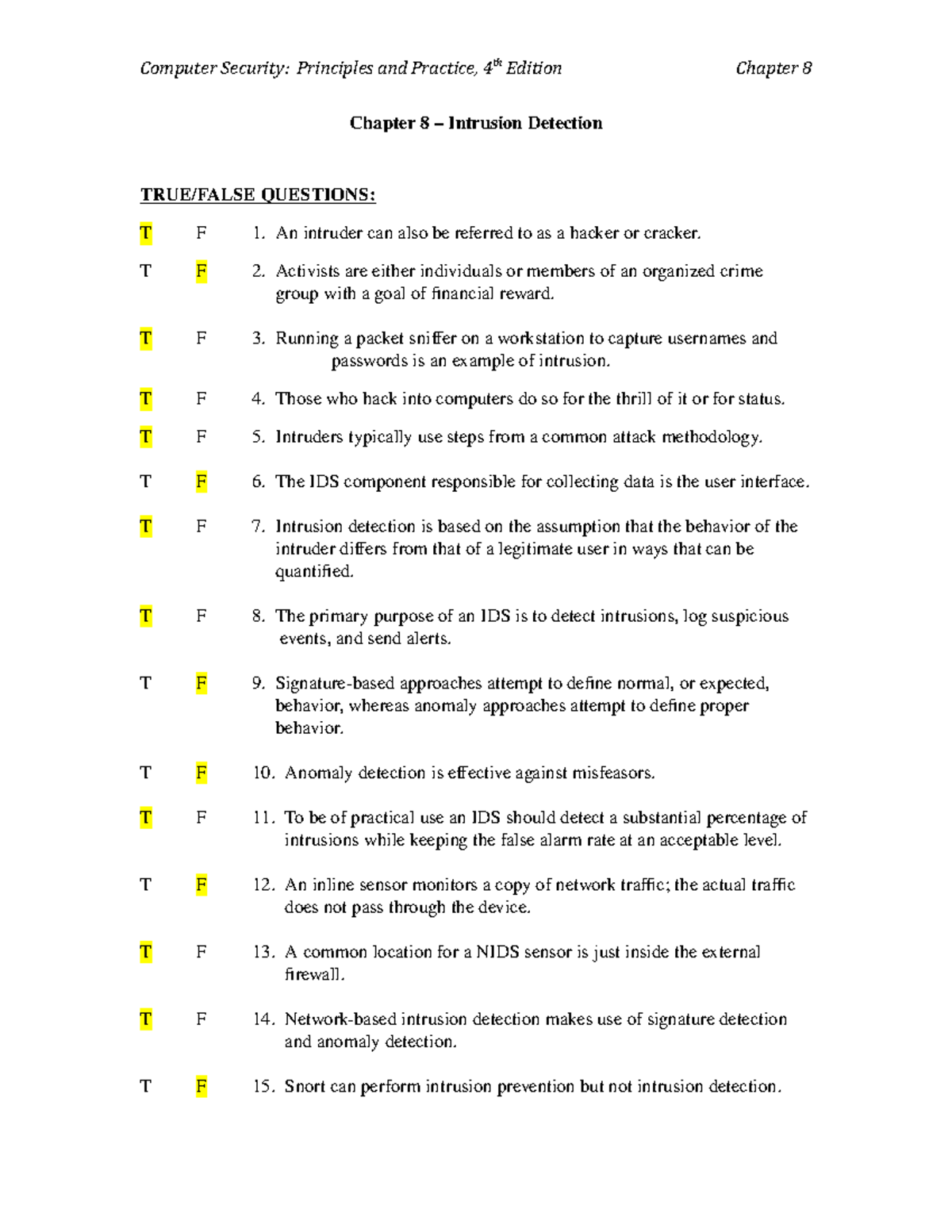 Computer Security 8 - Chapter 8 – Intrusion Detection TRUE/FALSE ...