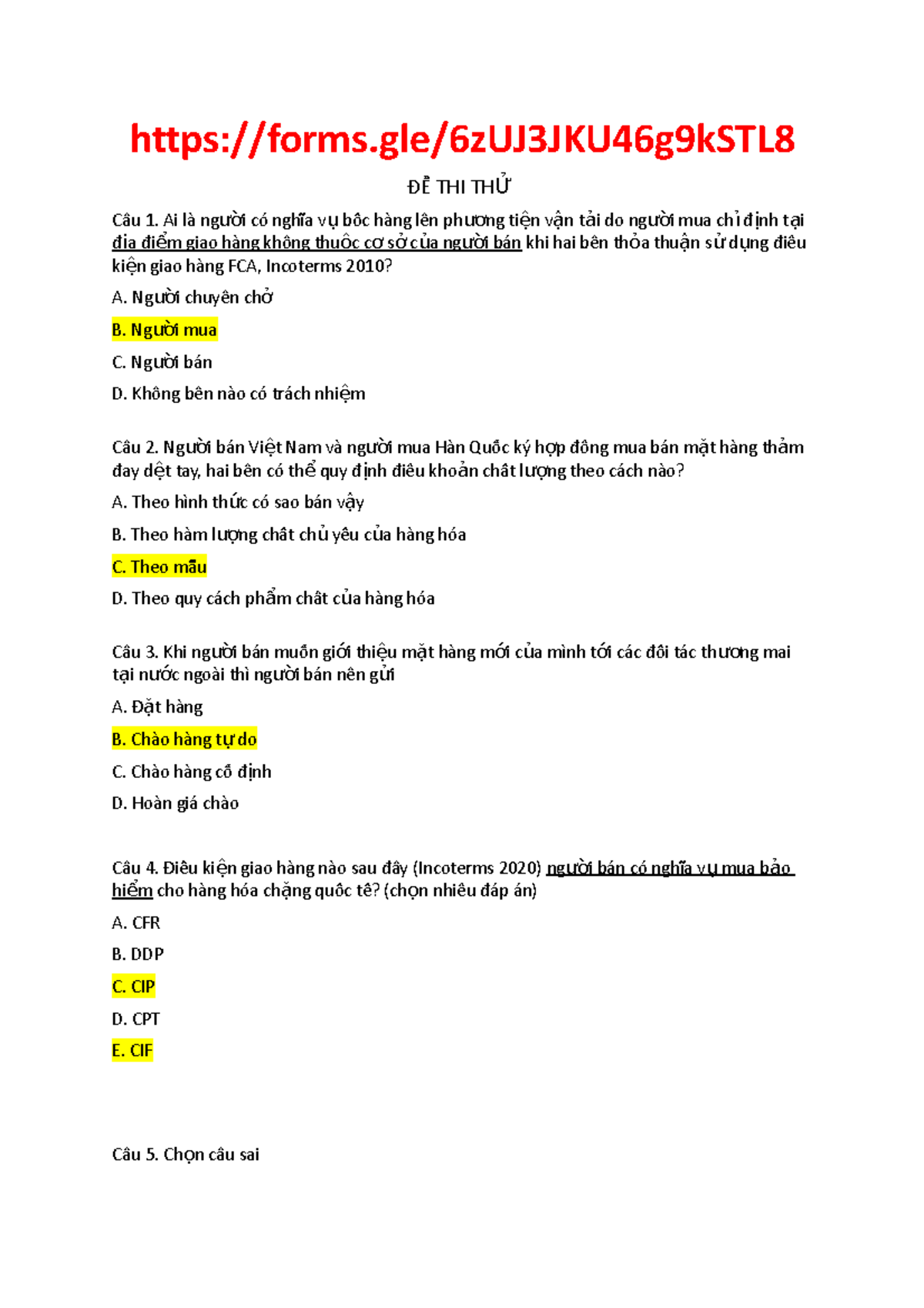 Giao dịch thương mại quốc tế - forms/6zUJ3JKU46g9kSTL ĐỀỀ THI THỬ Câu 1. Ai là ng ười có nghĩa v ...