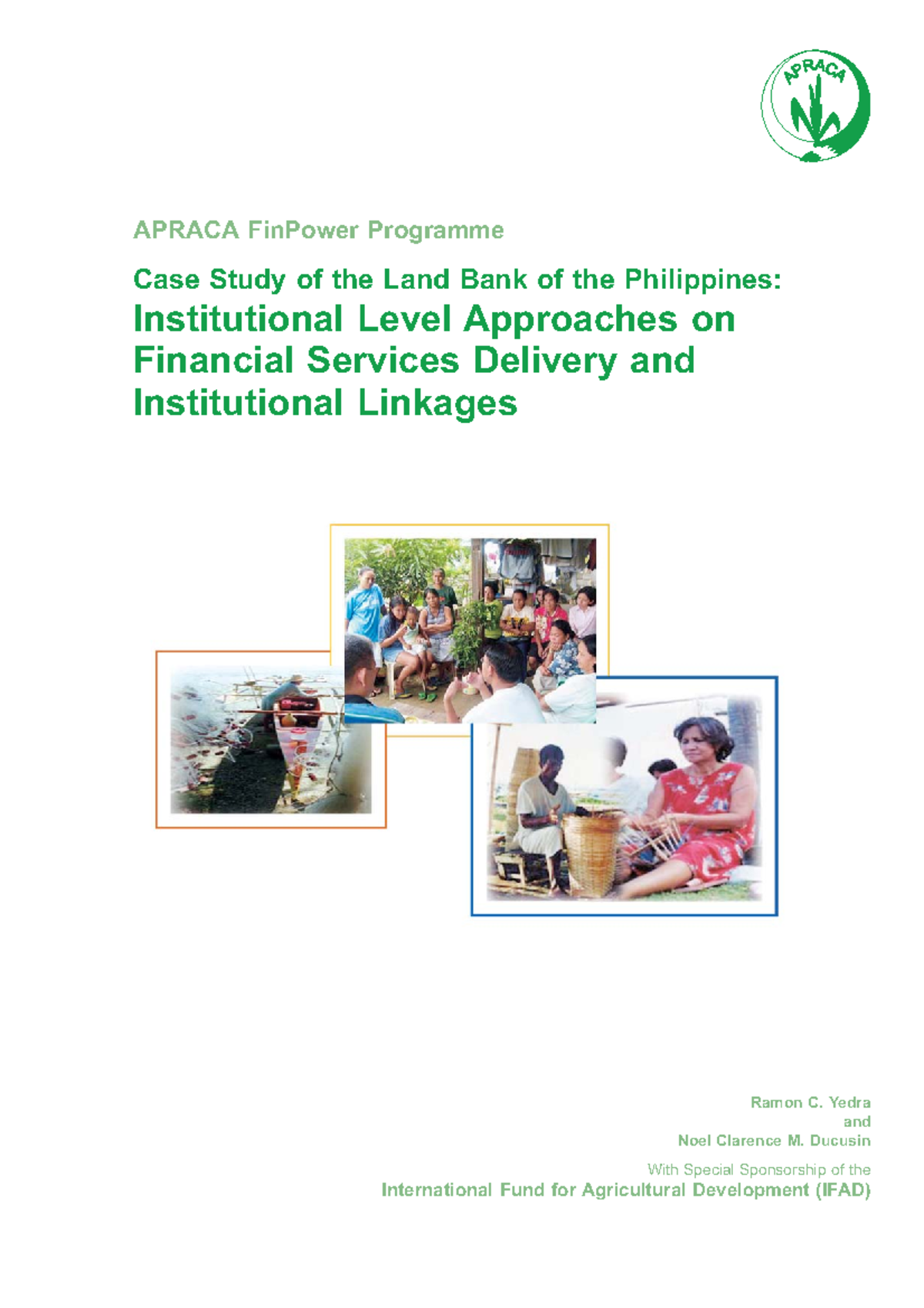 07 21 Case Study Land Bank published - APRACA FinPower Programme Case Study of the Land Bank of ...