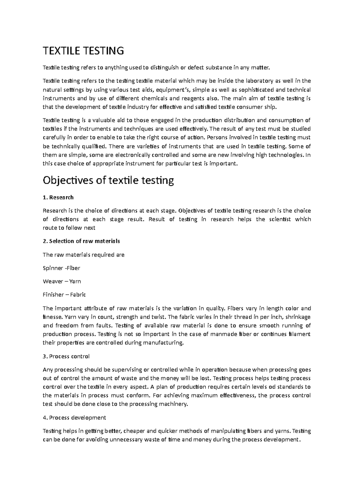 Textile Testing p1 - TEXTILE TESTING Textile testing refers to anything ...