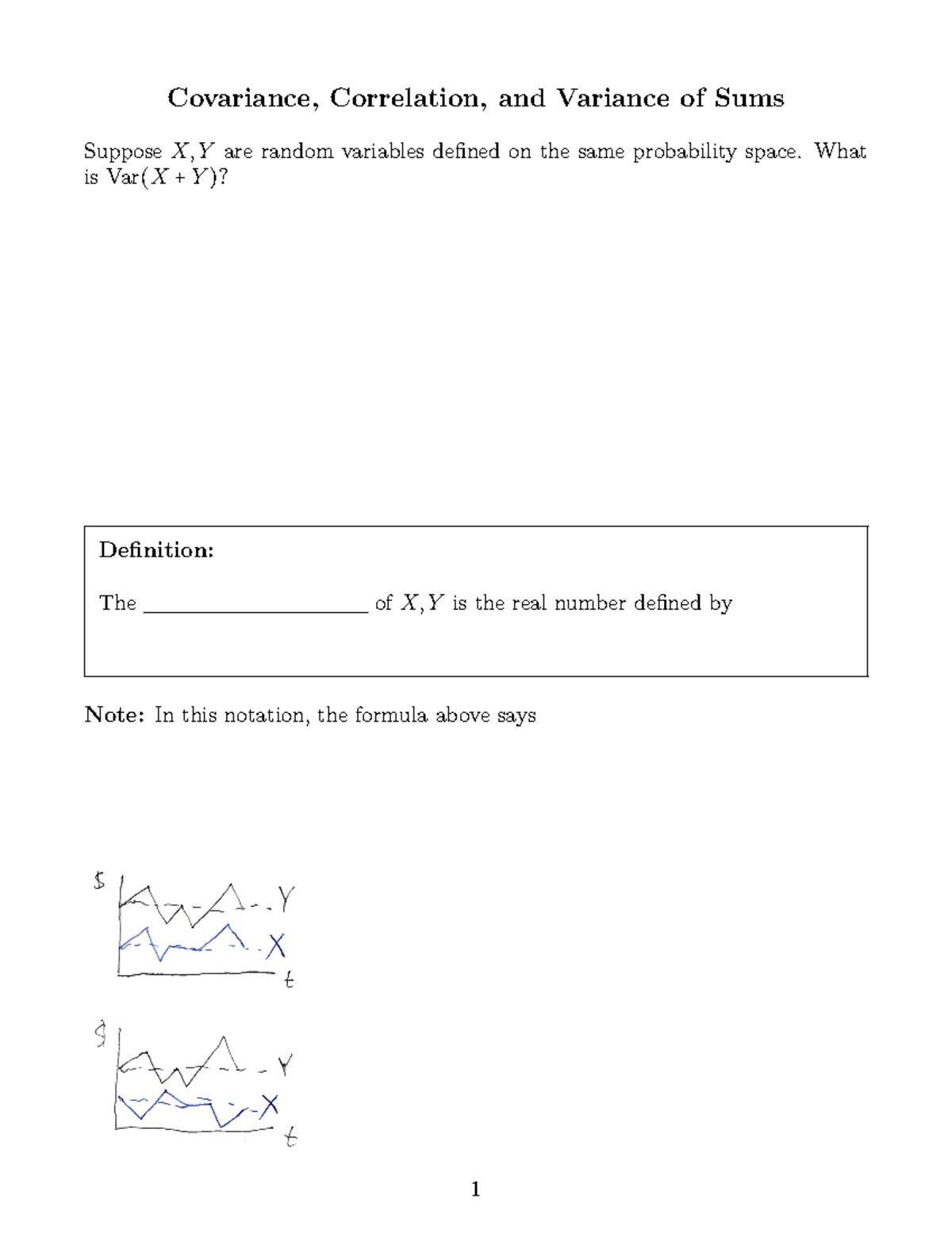 Covariance Correlation - What is Var(X + Y )? Definition: The of X, Y ...