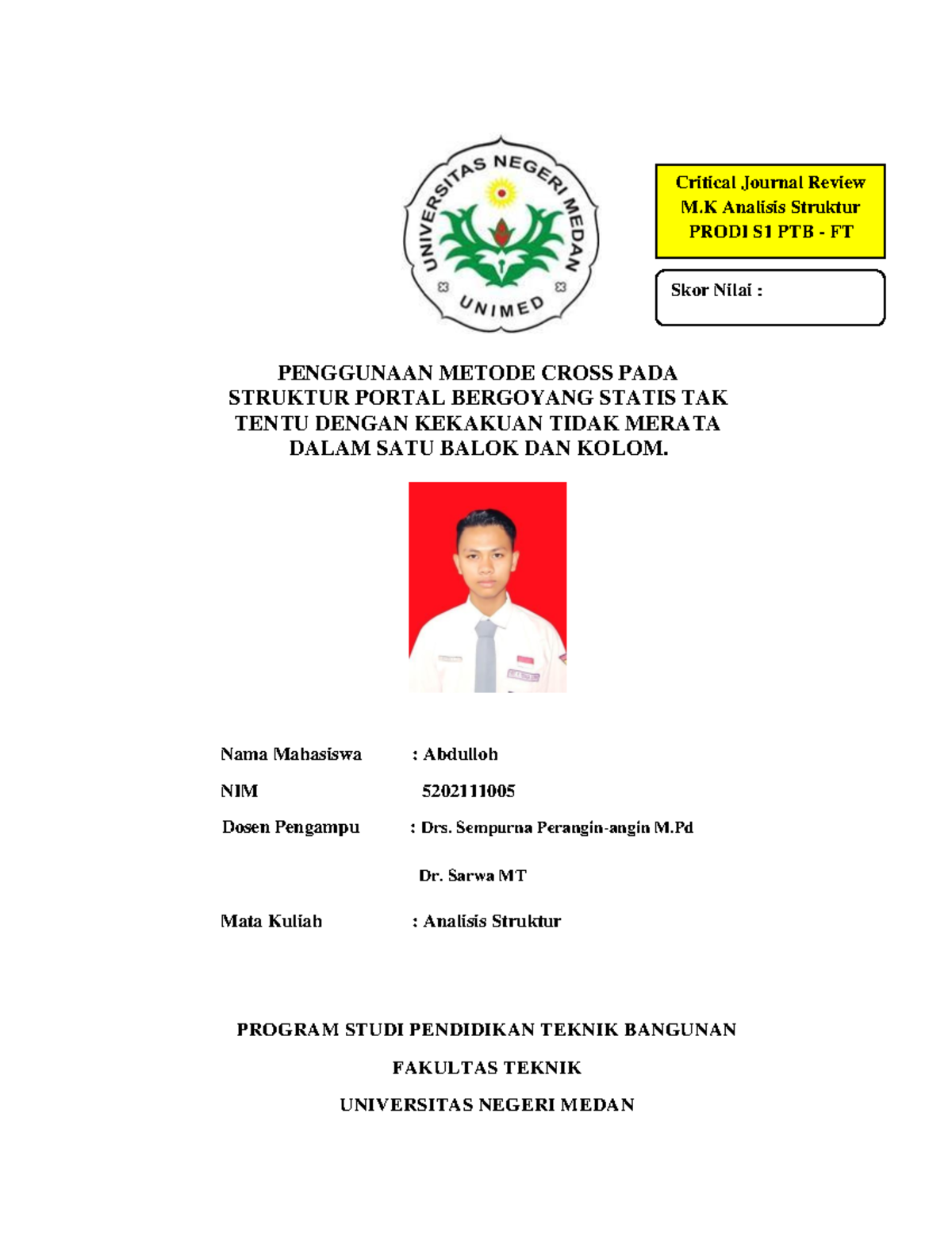 CJR Analisis Abdulloh pdf - PENGGUNAAN METODE CROSS PADA STRUKTUR PORTAL BERGOYANG STATIS TAK ...