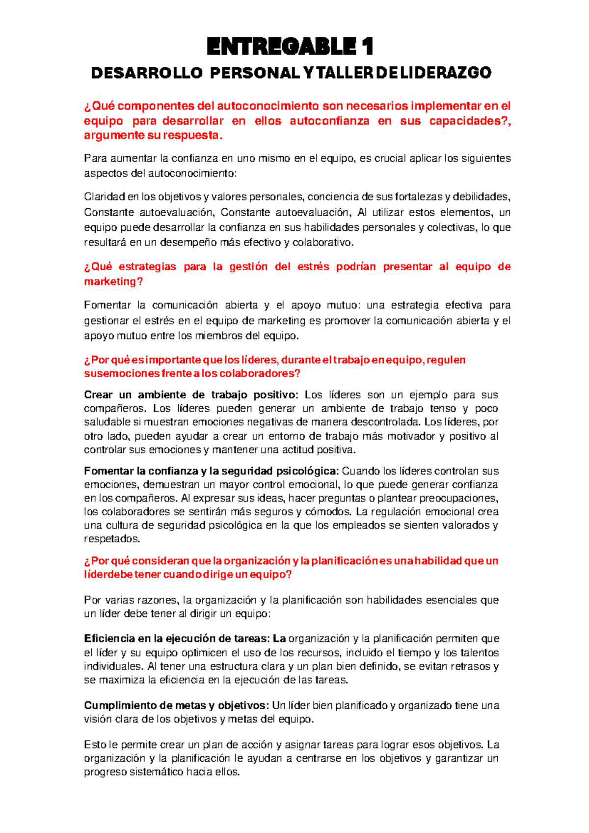 Entregable 001 Liderazgo - ENTREGABLE 1 DESARROLLO PERSONAL Y TALLER DE LIDERAZGO ¿Qué ...