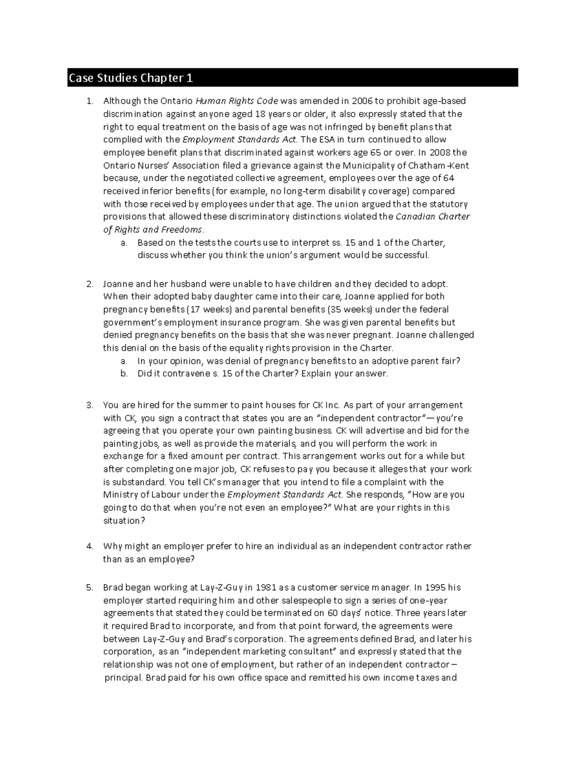 Case Studies Chapters 1,2,3 Studentcopy (7) - Case Studies Chapter 1 Although the Ontario Human ...