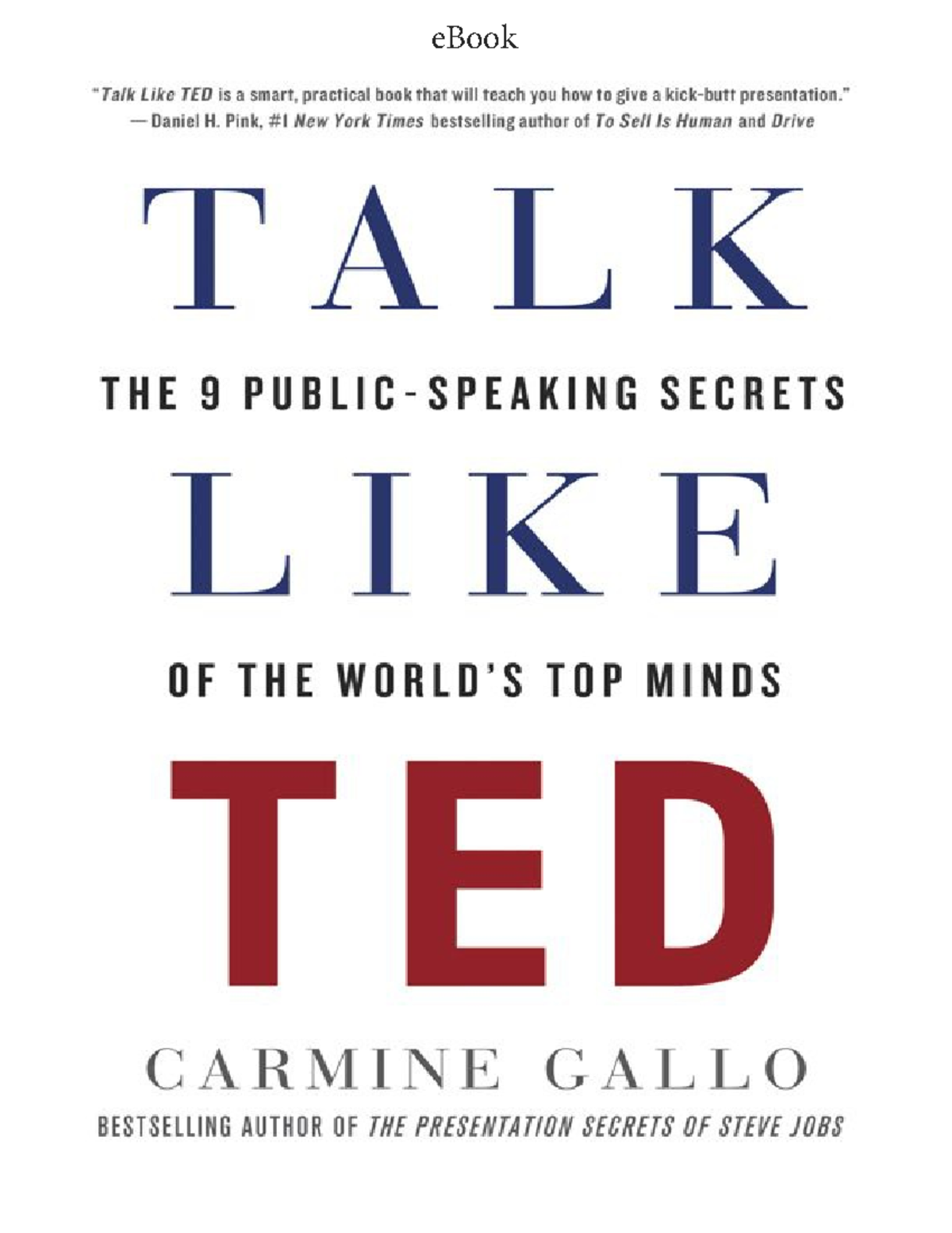 Talk like Ted by carmine gallo - eBook Talk Like TED THE 9 PUBLIC ...