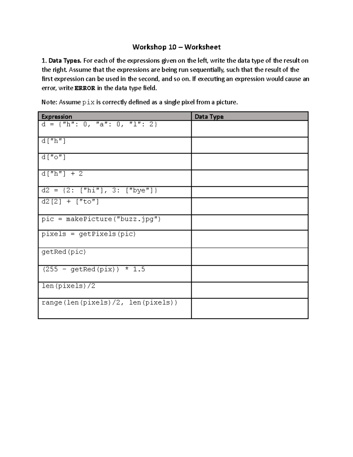 Worksheet 10 - Workshop 10 – Worksheet Data Types. For each of the ...