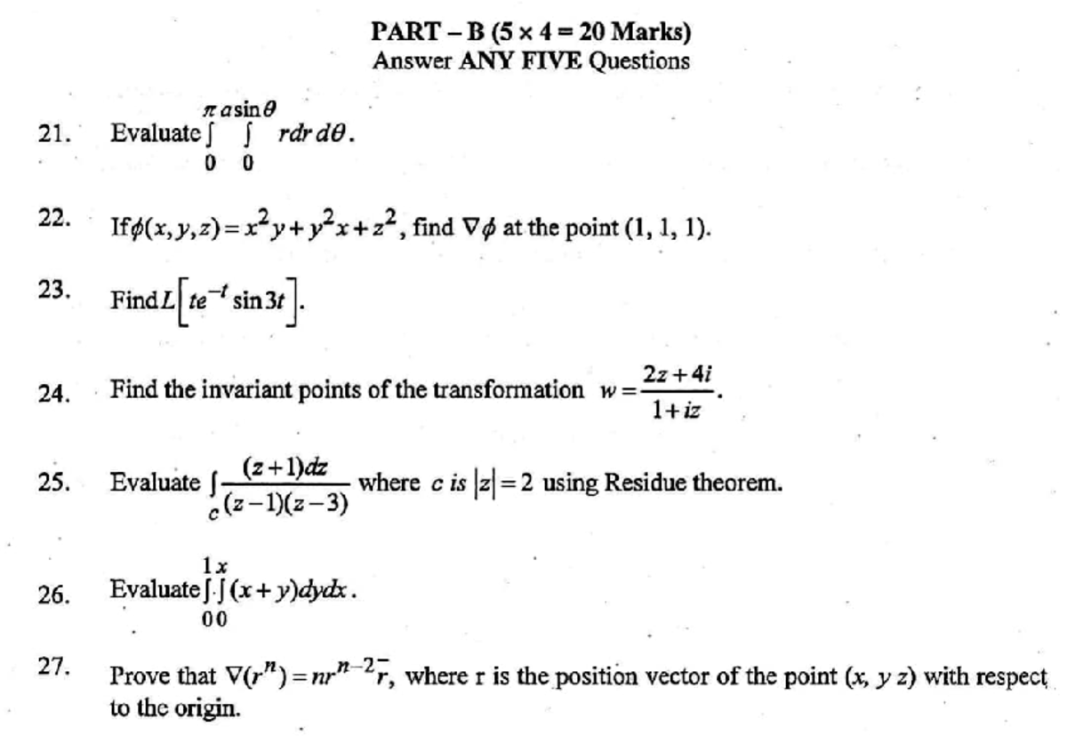 4 marks combined (Important) - 1rasin 21. · Evaluate J J rdr dB. 0 0 PART-B (5 x 4 = 20 Marks ...