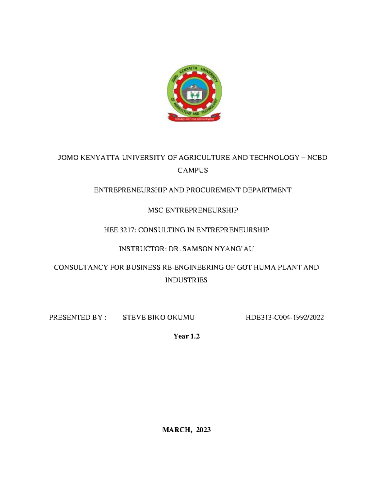 HEE3217 Individual - GOT HUMA Consulting Assignment - JOMO KENYATTA ...