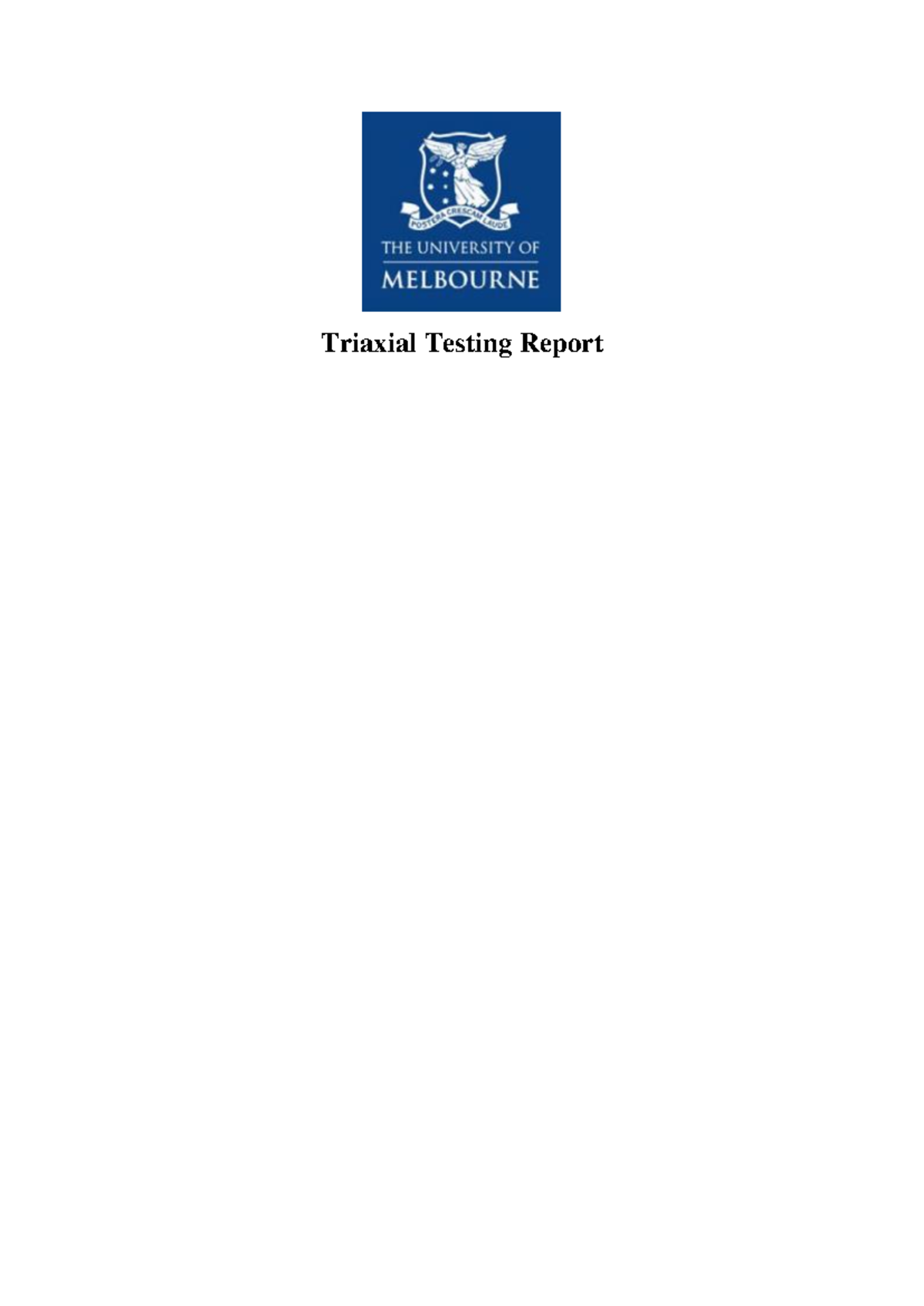 Triaxial Testing Report - Triaxial Testing Report Triaxial Testing: A ...