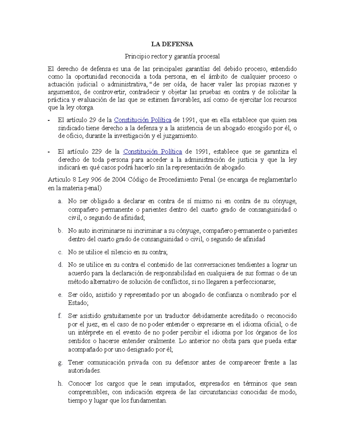 Defensa - LA DEFENSA Principio rector y garantía procesal El derecho de ...
