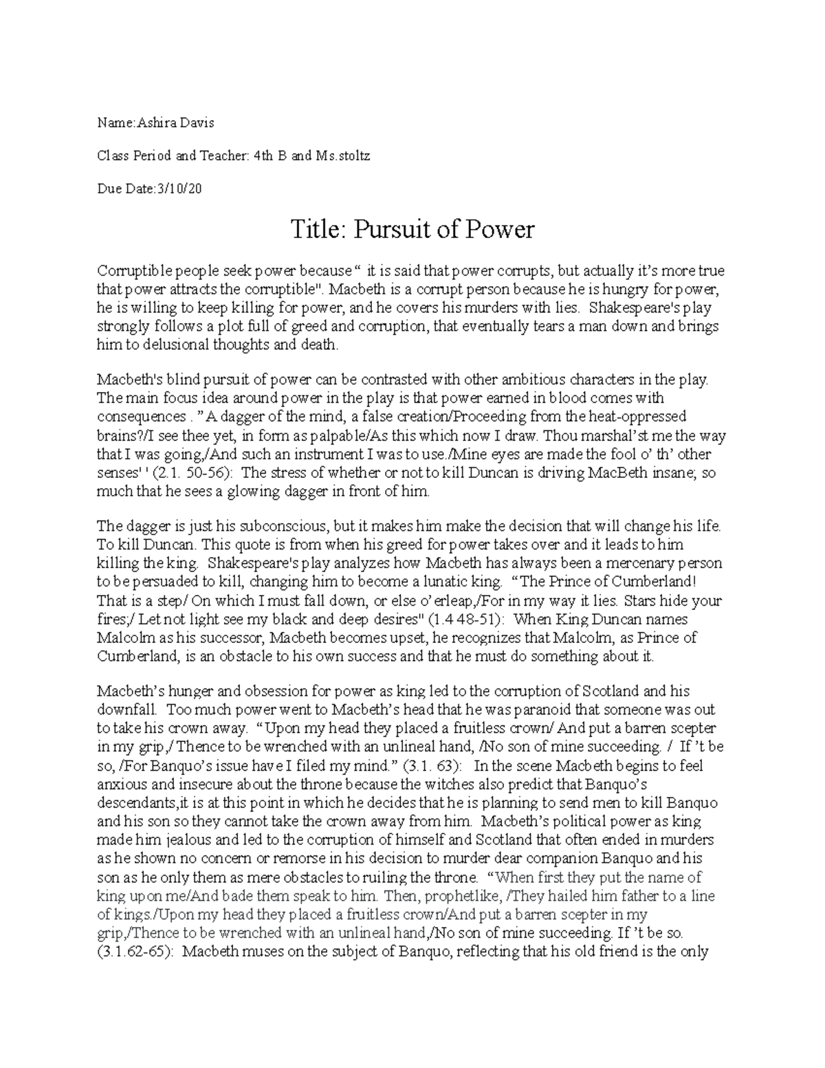 Macbeth Paper - Pursuit of Power - Name:Ashira Davis Class Period and ...