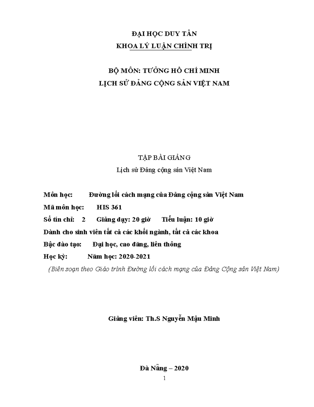 HIS 362 BG Minh NM 150820.doc 1 - ĐẠI HỌC DUY TÂN KHOA LÝ LUẬN CHÍNH TRỊ BỘ MÔN: TƯỞNG HỒ CHÍ ...