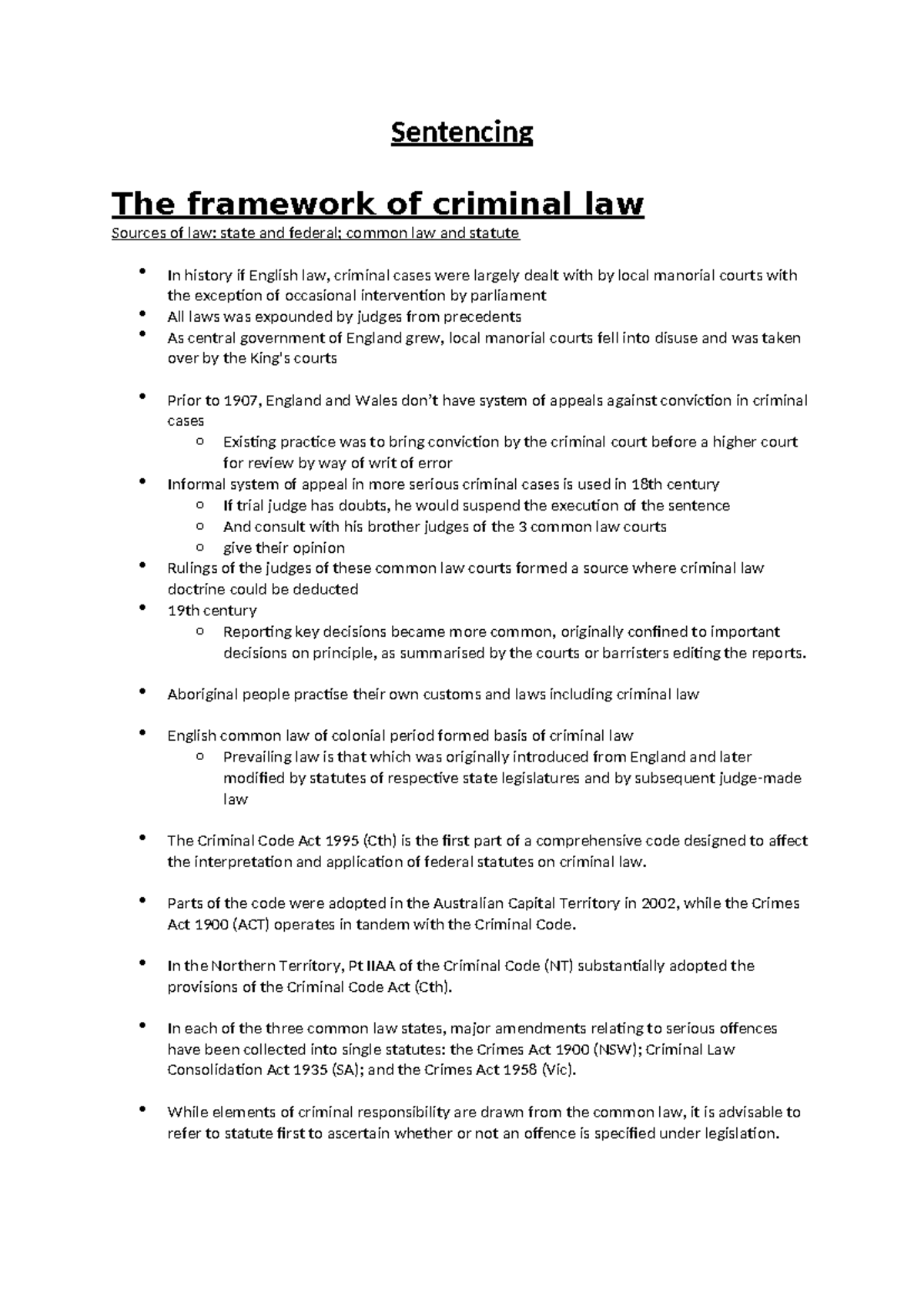 Sentencing - lecture notes - Sentencing The framework of criminal law ...