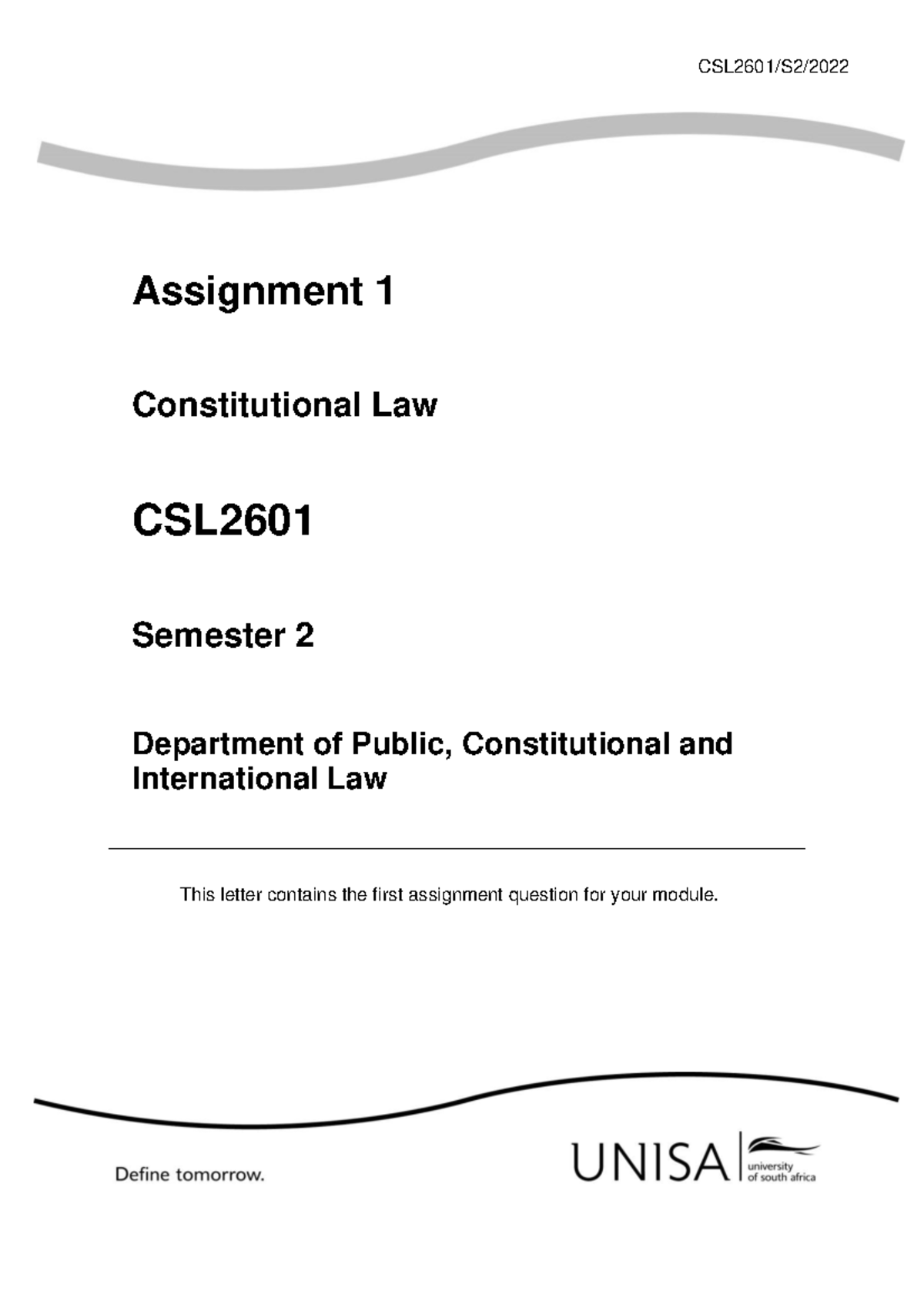 CSL2601 Assignment 2 - GOOD - CSL2601/S2/ Assignment 1 Constitutional ...