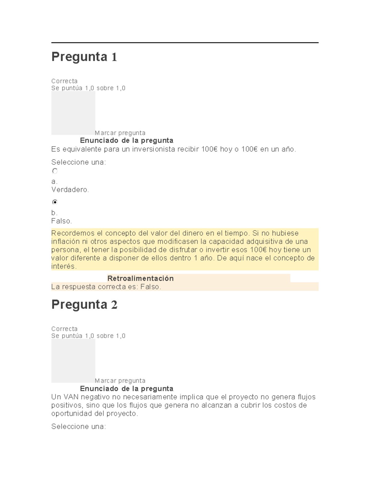 Evaluacion 2 - Pregunta 1 Correcta Se puntúa 1,0 sobre 1, Marcar pregunta Enunciado de la ...