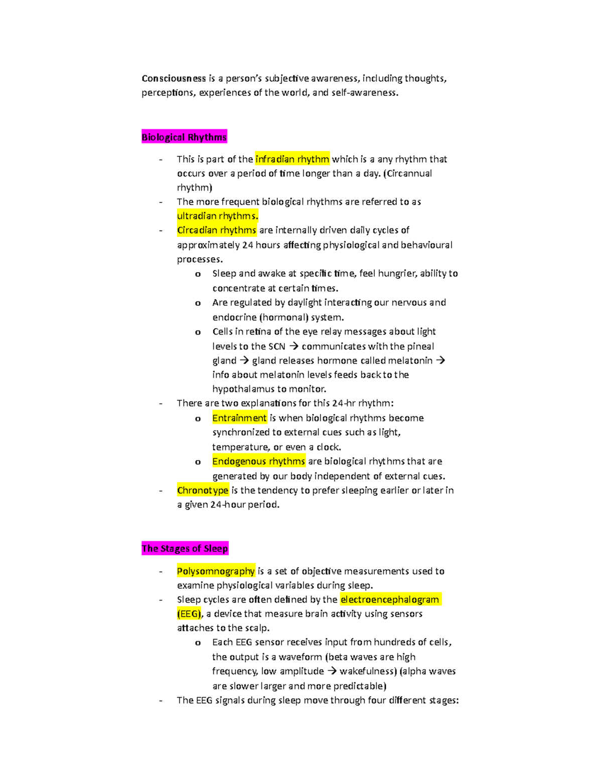 Psych notes - Consciousness is a person’s subjective awareness ...