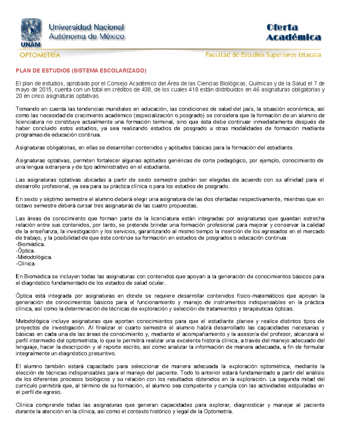 Optometria-iztacala-planestudios 18 - PLAN DE ESTUDIOS (SISTEMA ESCOLARIZADO) El plan de ...