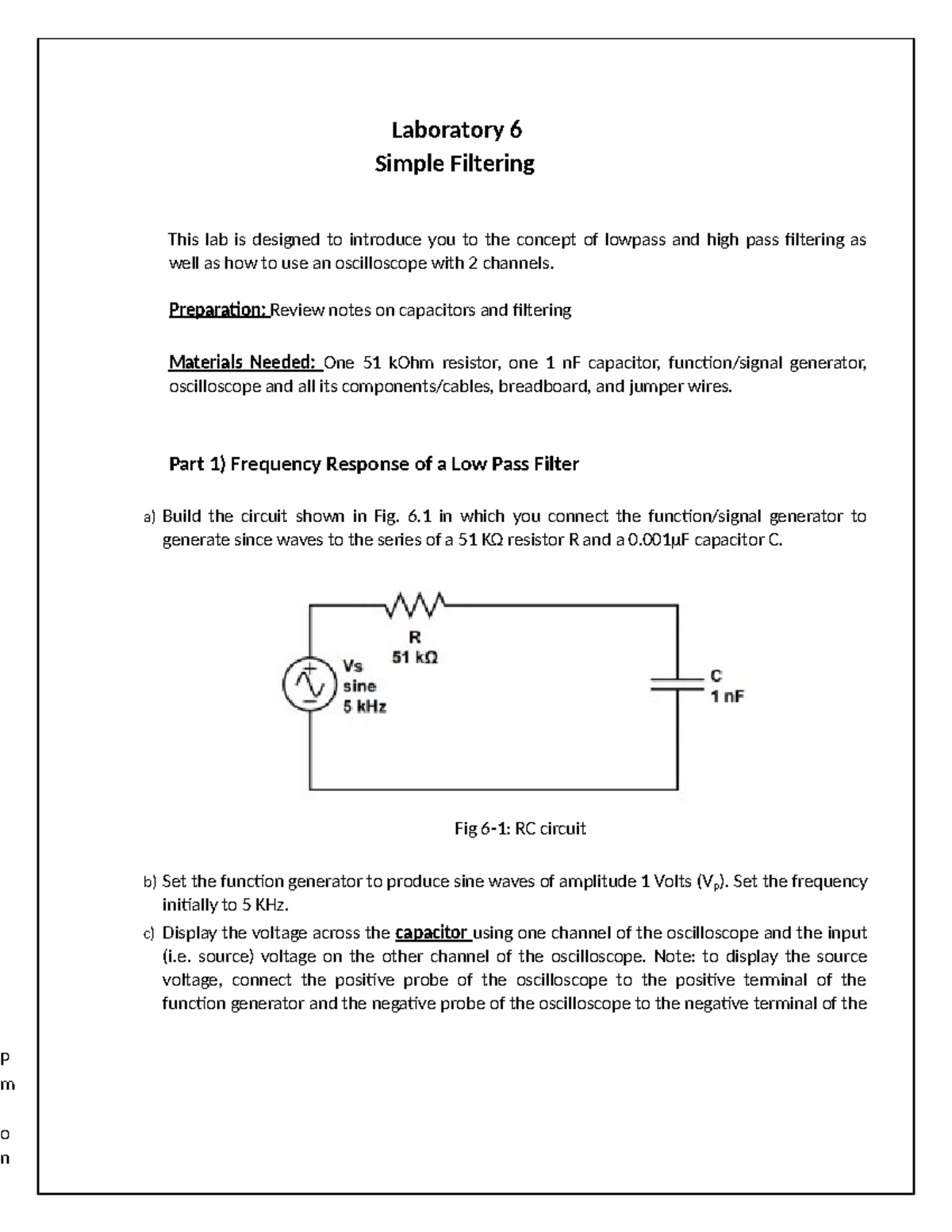 Laboratory 6 fall 2023 - lab work - Laboratory 6 Simple Filtering This lab is designed to ...