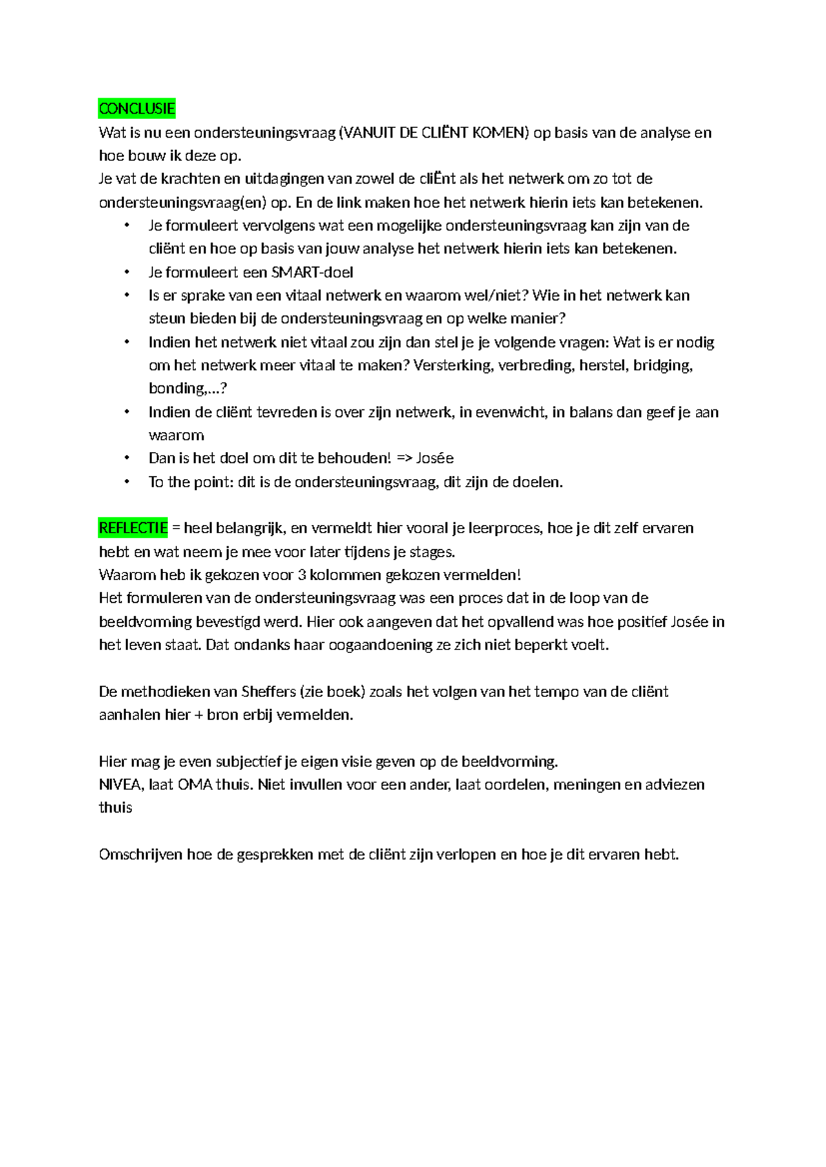 Details conclusie en reflectie - CONCLUSIE Wat is nu een ondersteuningsvraag (VANUIT DE CLIËNT ...