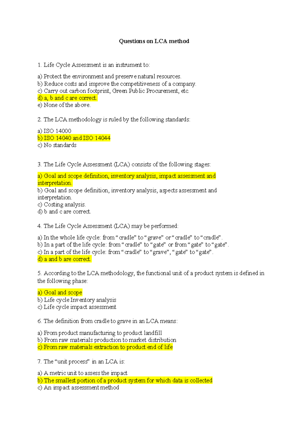 Hand-in 1 assignment and highlighted answers. - Questions on LCA method ...