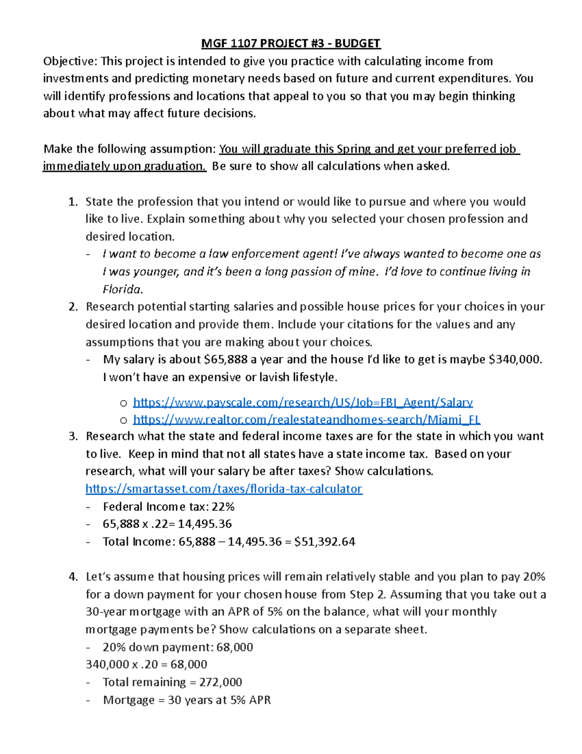 Project 3 - MGF 1107 PROJECT #3 - BUDGET Objective: This project is ...