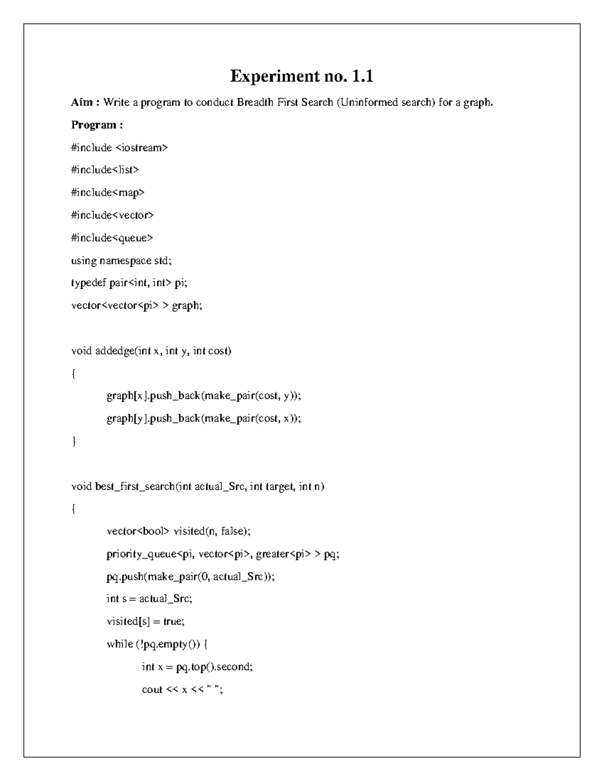 AI File - Experiment no. 1. Aim : Write a program to conduct Breadth ...
