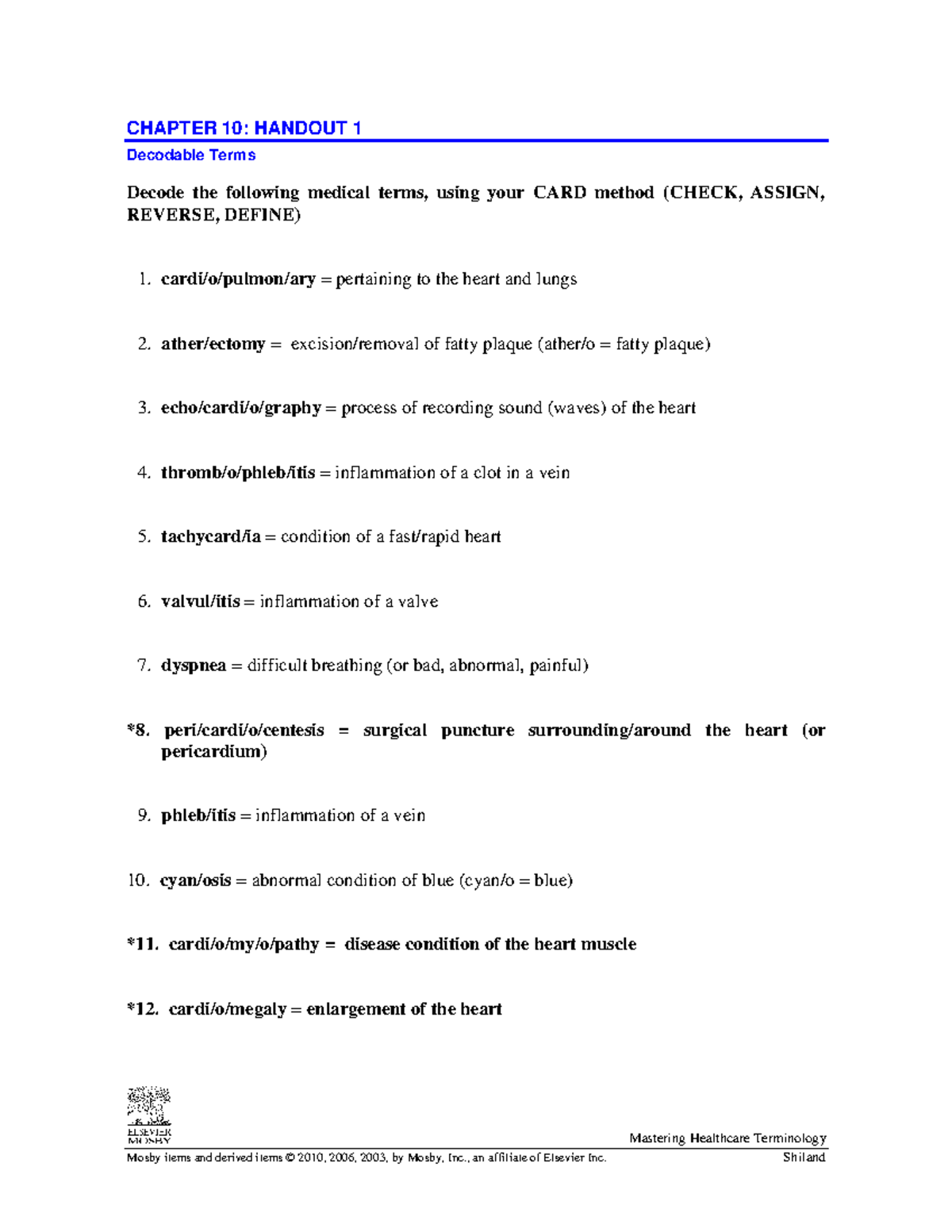 MED TERM 2 - Chapter 10 - Handout #1 - Answers - • • • Mastering ...