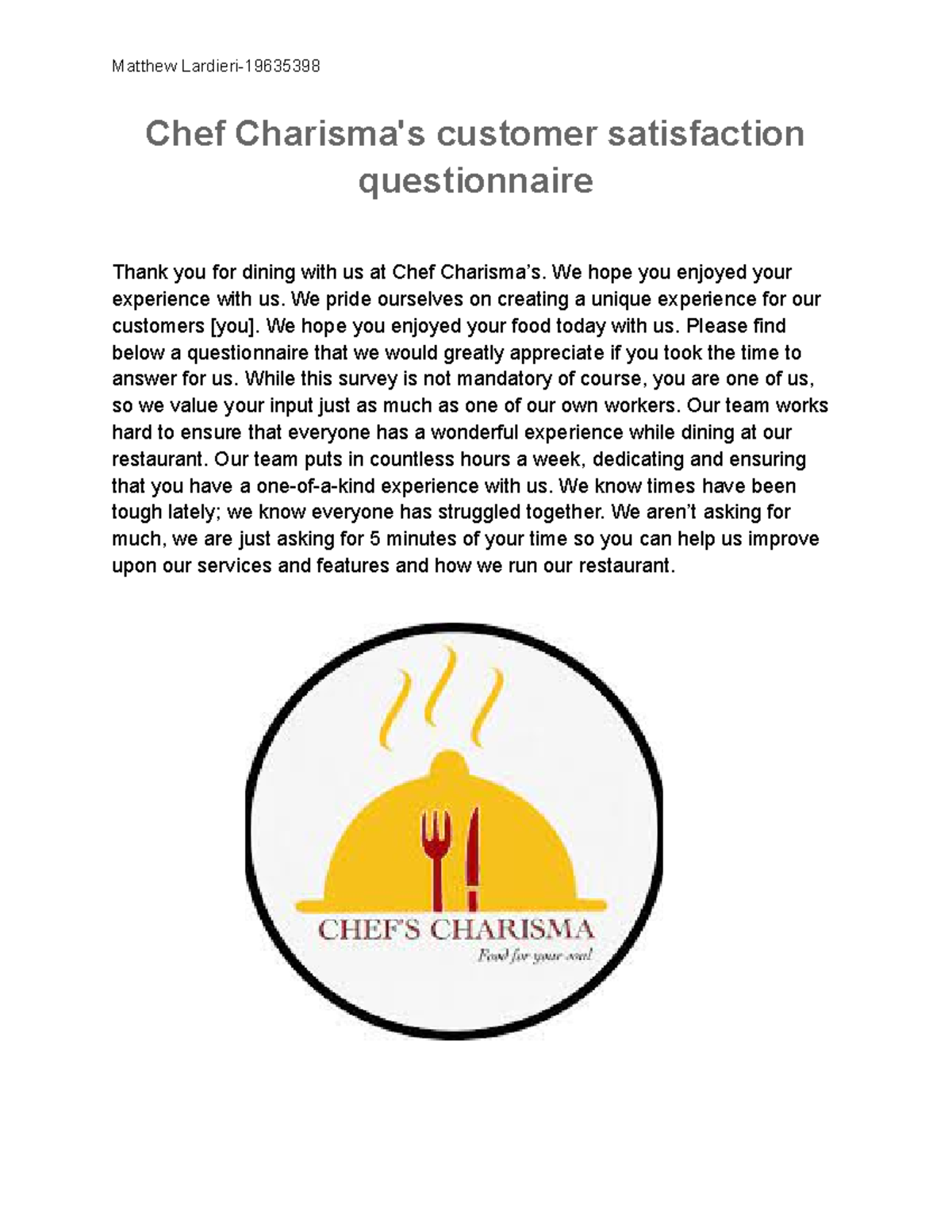 Customer Insights Questionnaire Chef Charisma s Customer Satisfaction customer-insights-questionnaire-chef-charisma-s-customer-satisfaction