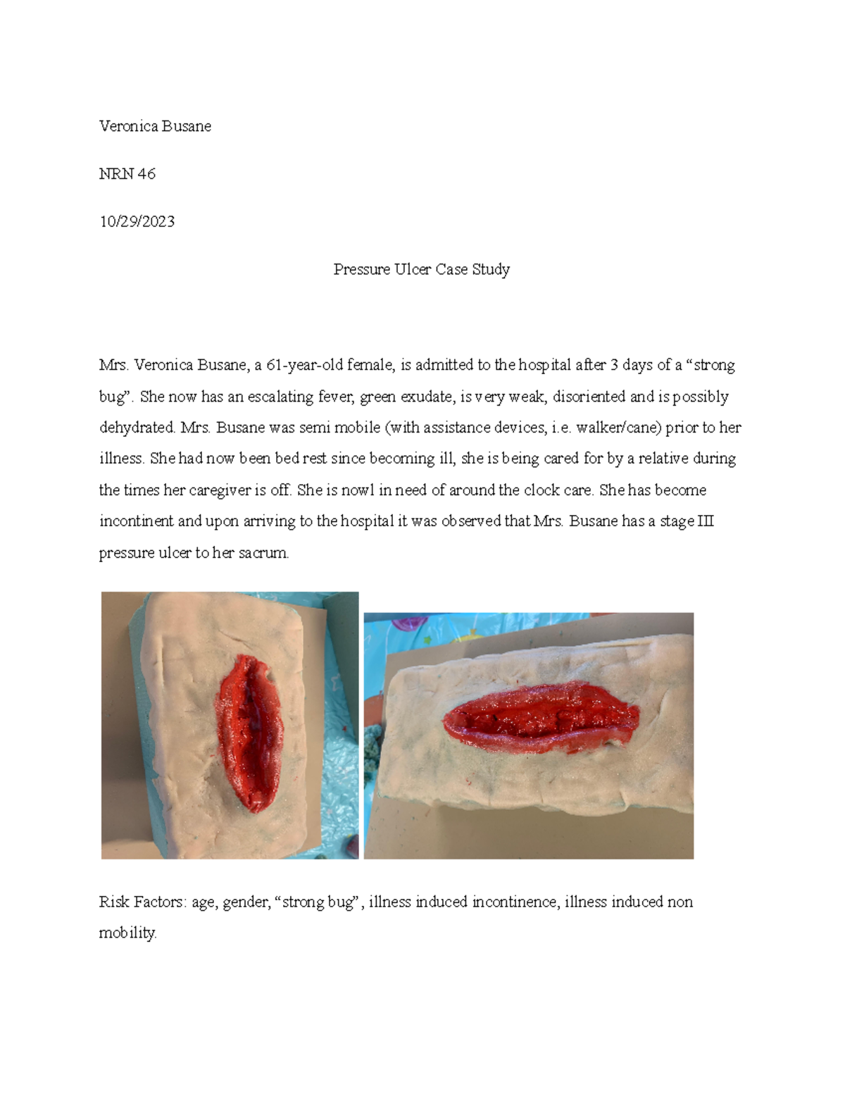 Wound Case Scenario - Work - Veronica Busane NRN 46 10/29/ Pressure ...