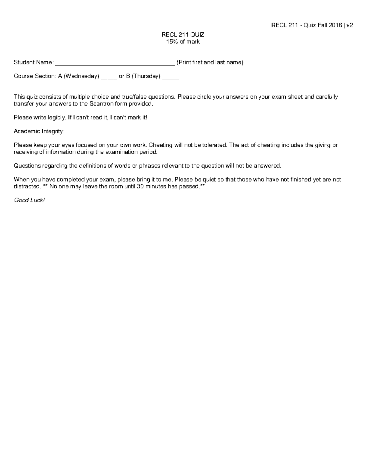 RECL 211 Quiz - Fall2016 - V2 - RECL 211 QUIZ 15% of mark Student Name ...