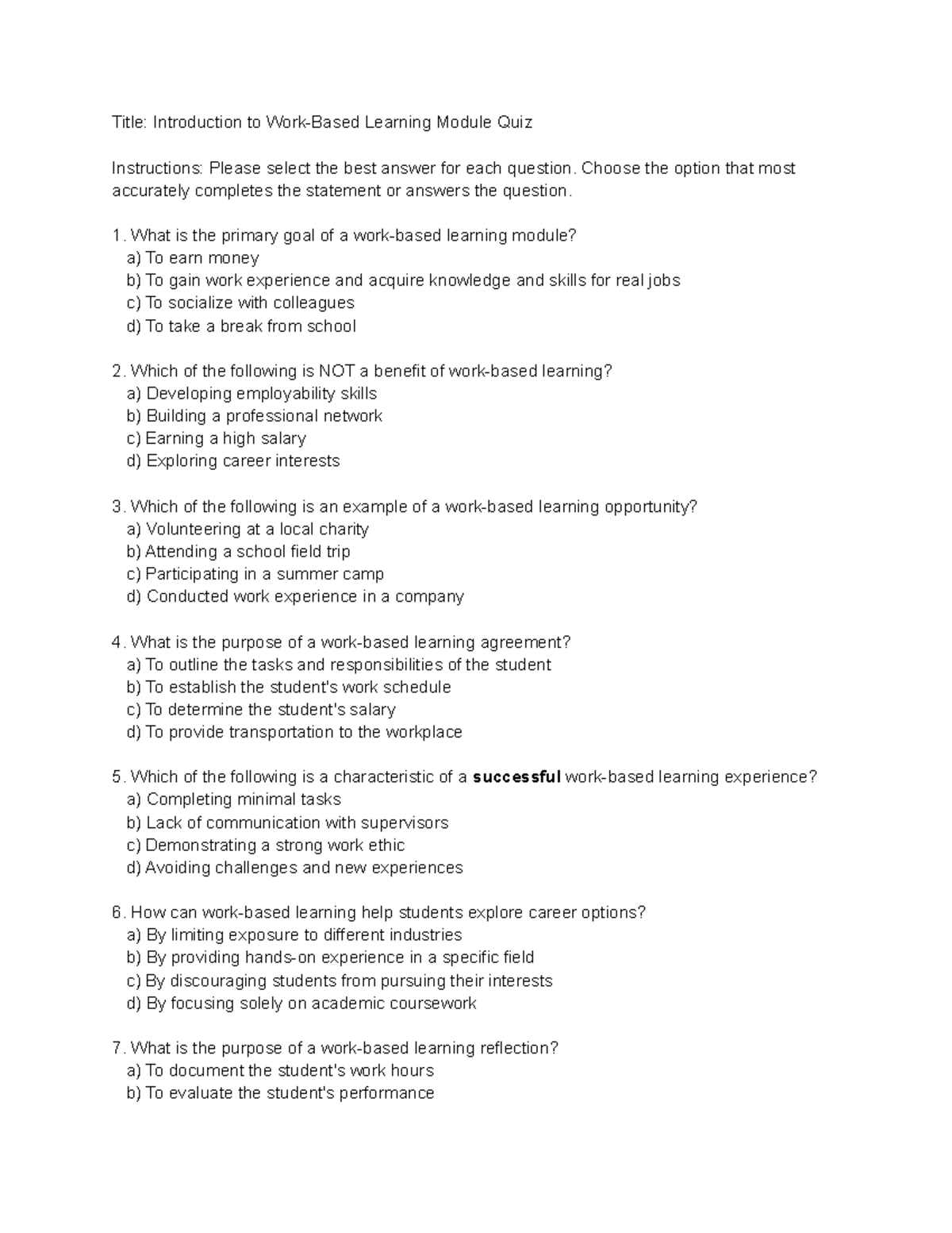Quiz #1 Introduction to Work-Based Learning Module Quiz - Title: Introduction to Work-Based ...