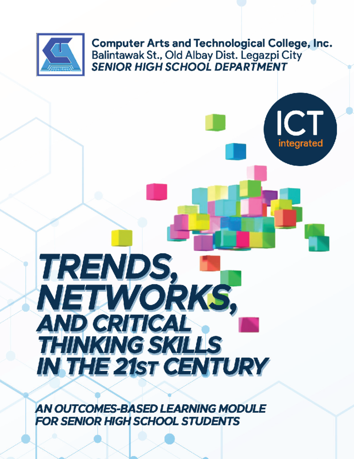 Trends Network Critical Thinking in the 21st Century Midterm - Legazpi Ligao Polangui Trends ...