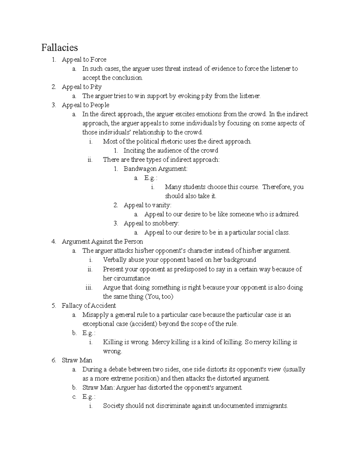 Critical Thinking Chapter 5 - Fallacies Appeal to Force a. In such ...
