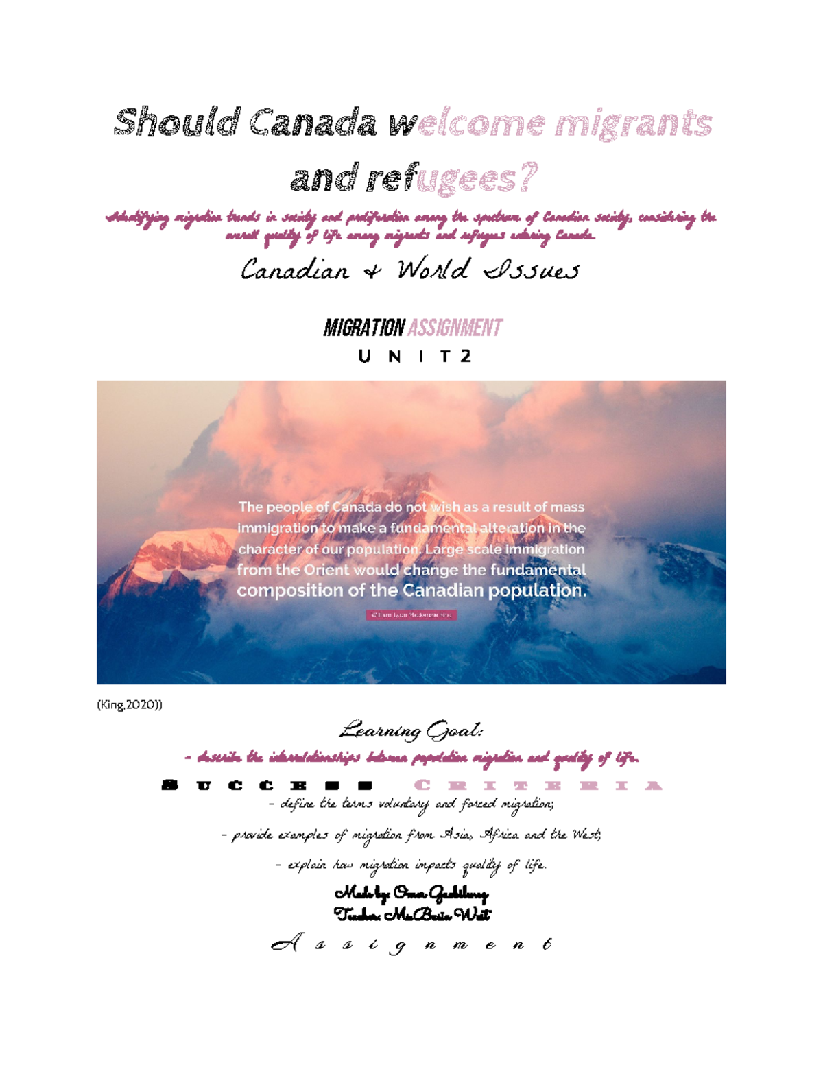 Migration Inquiry Assighnment -CGW4U-1-05 - Should Canada w elcome ...