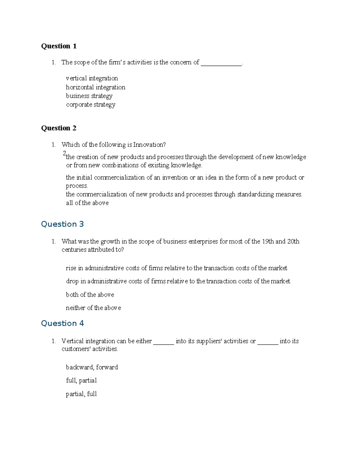 MGT510 Quiz Module#9 - Question 1 1. The scope of the firm’s activities ...