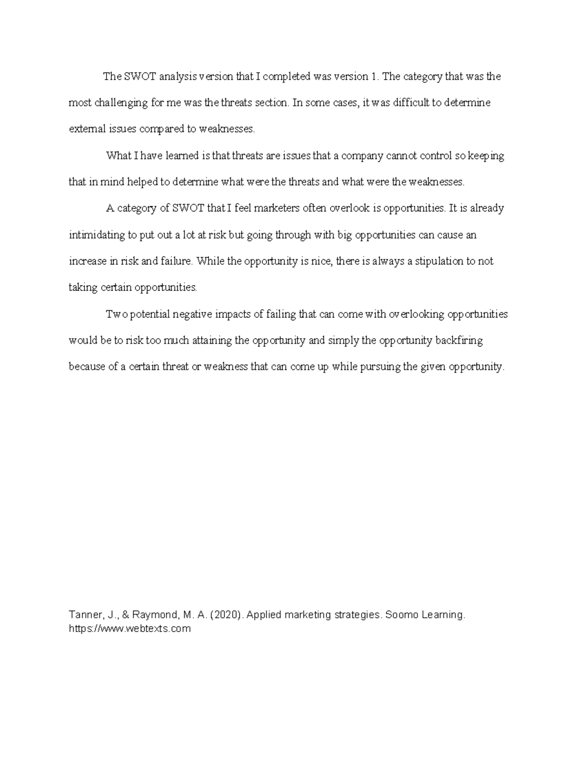 SWOT Analysis Activity Reflection - The SWOT analysis version that I ...