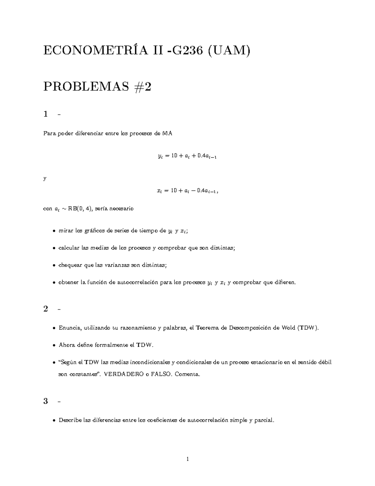 Problemas-n2 - ejericicios propuestos econometria 11. - ECONOMETRÍA II -G236 (UAM) PROBLEMAS 1 ...