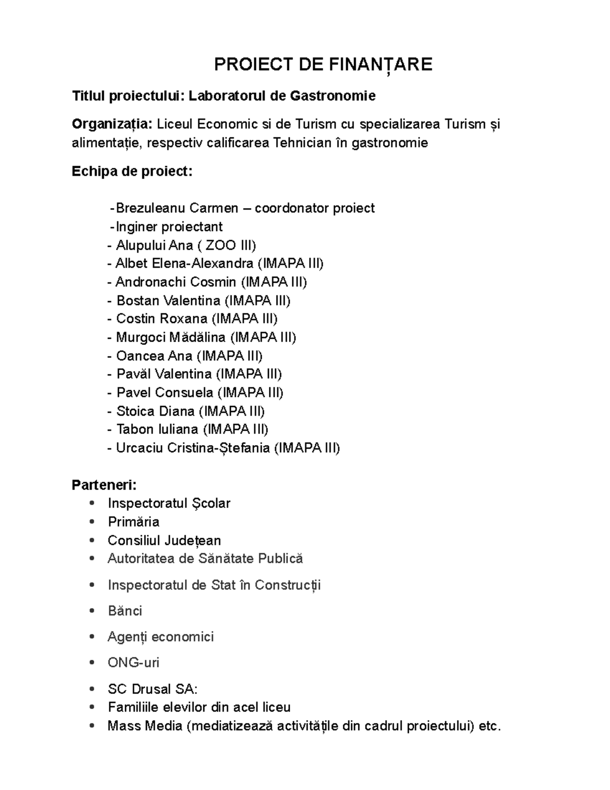 Proiect de Finantare Laboratorul de Gastronomie ( Imapa +ZOO III ...