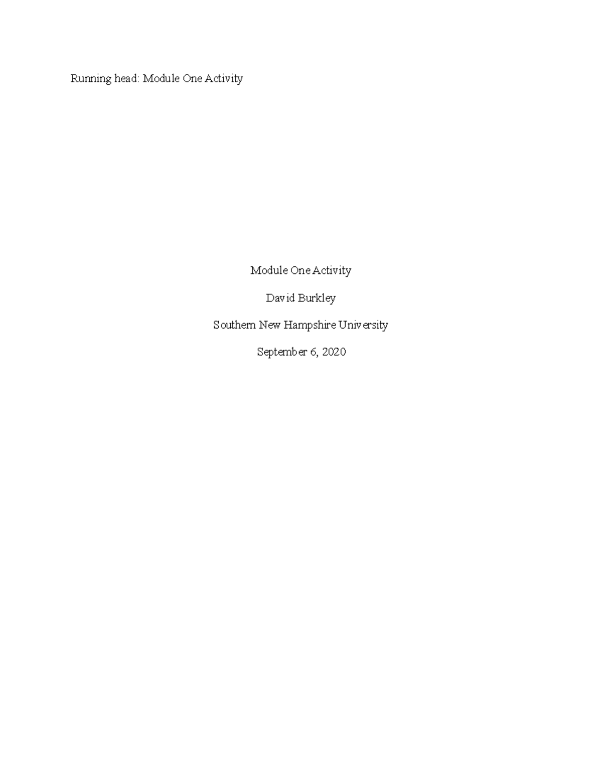 CYB 200 Module One Activity David Burkley copy 2 - Running head: Module ...