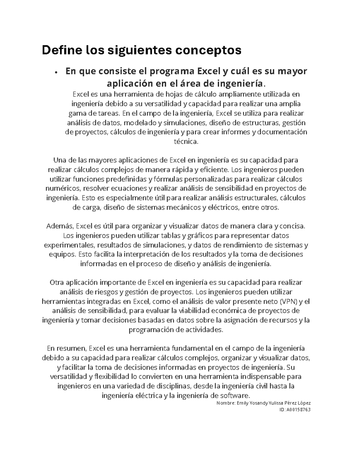 Define los siguientes conceptos - Excel es una herramienta de hojas de ...