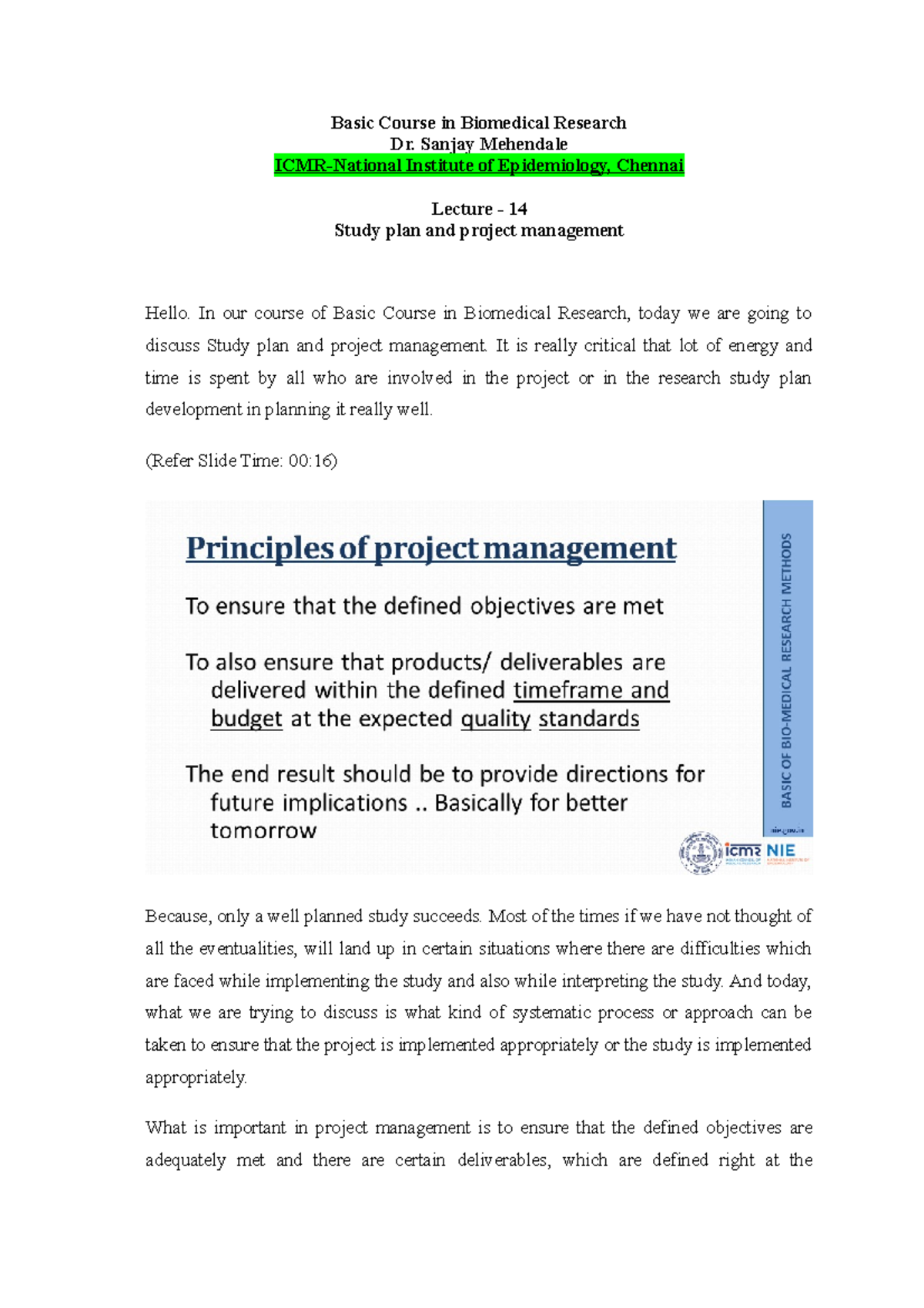 Lec-14 Study plan and project managment - Basic Course in Biomedical ...
